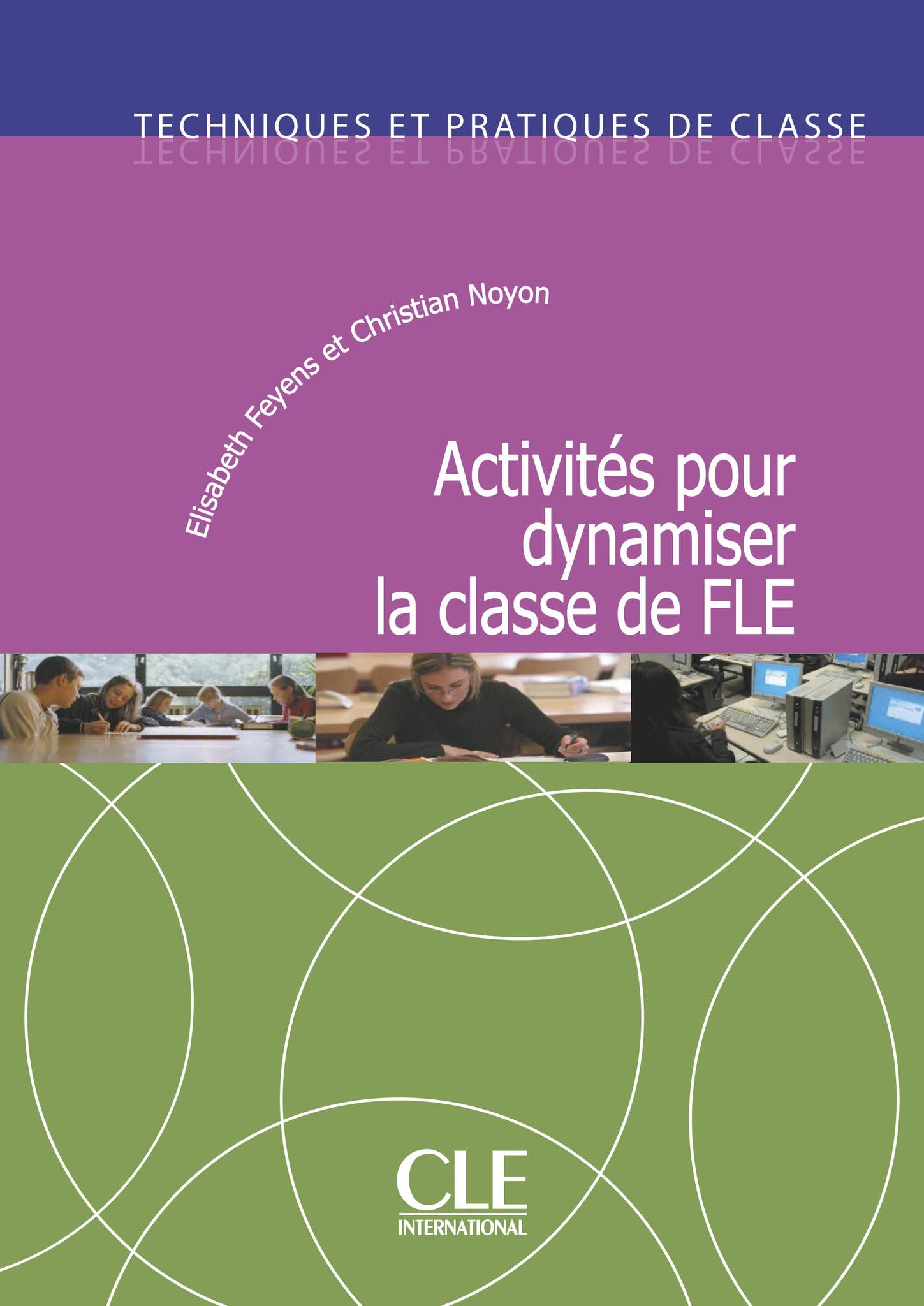 Extrait - Activités pour dynamiser la classe de FLE by CLE ...