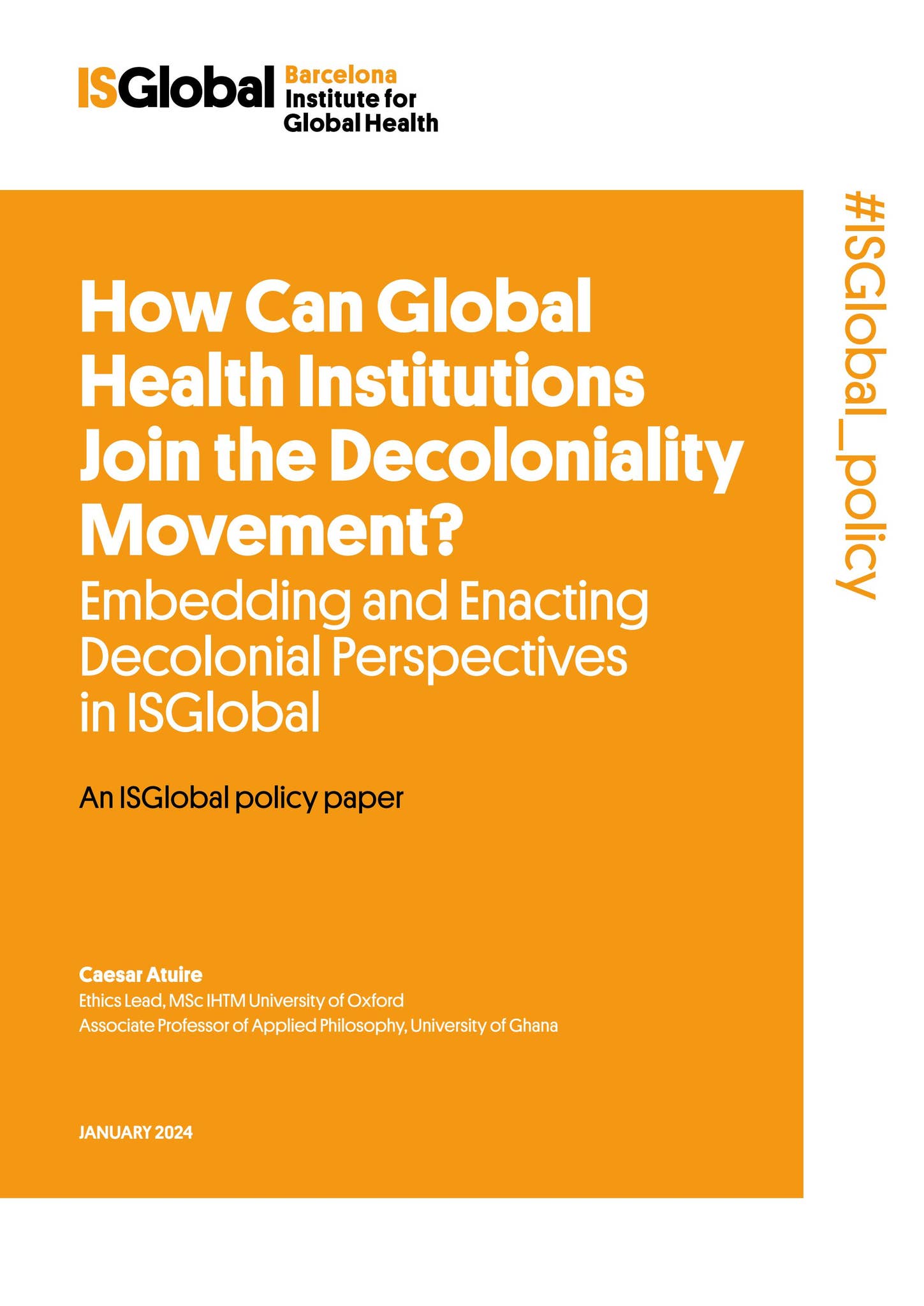 How Can Global Health Institutions Join the Decoloniality Movement? by ...