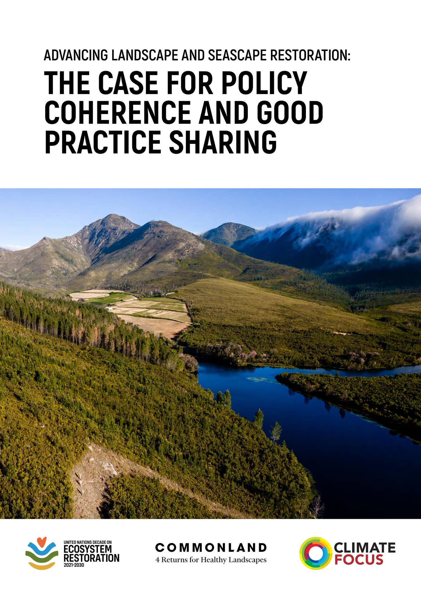 THE CASE FOR POLICY COHERENCE AND GOOD PRACTICE SHARING by commonlandeditorial - Issuu
