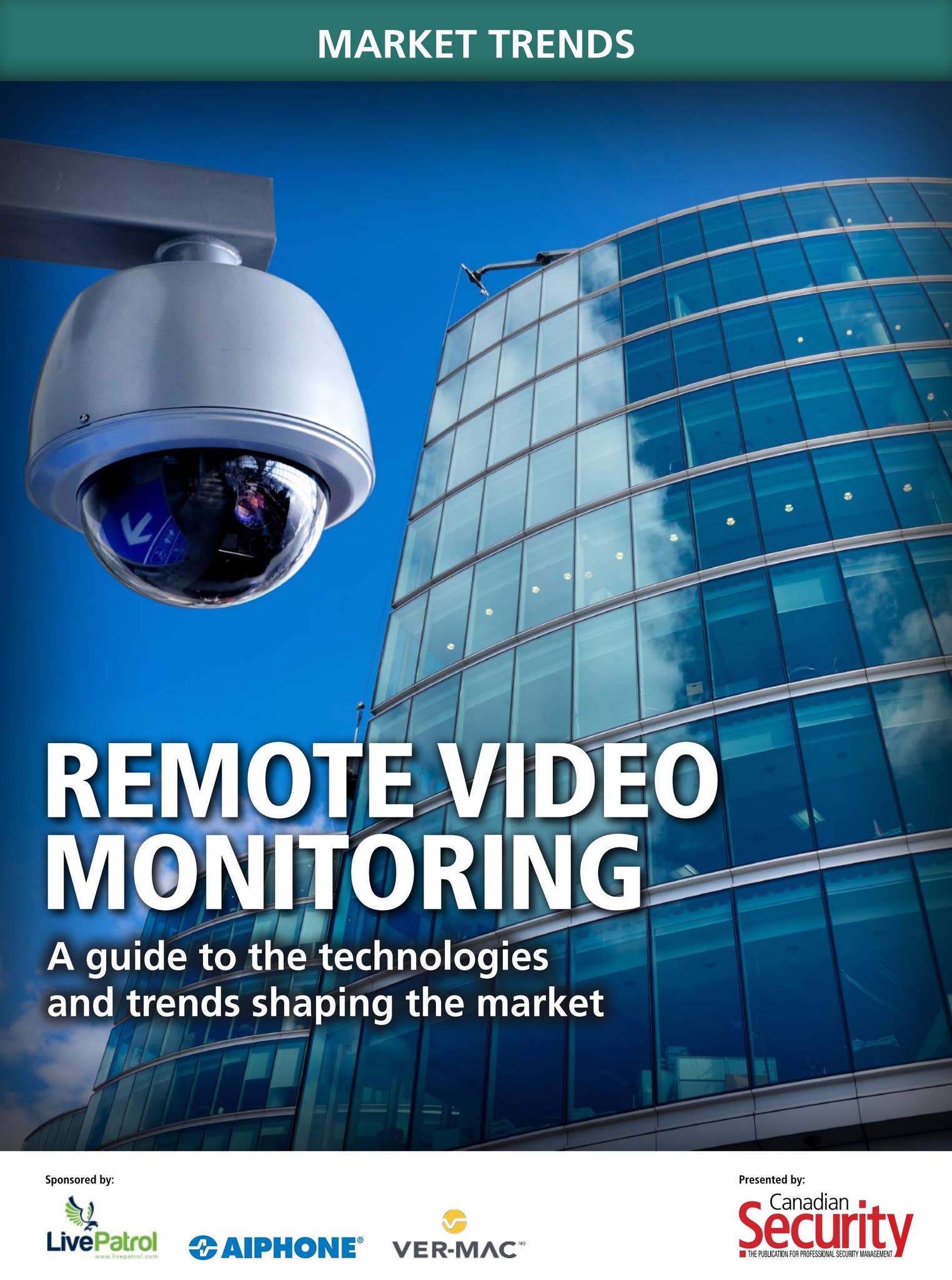 CS - Remote Video Monitoring Market Trends 2020 by annexbusinessmedia ...