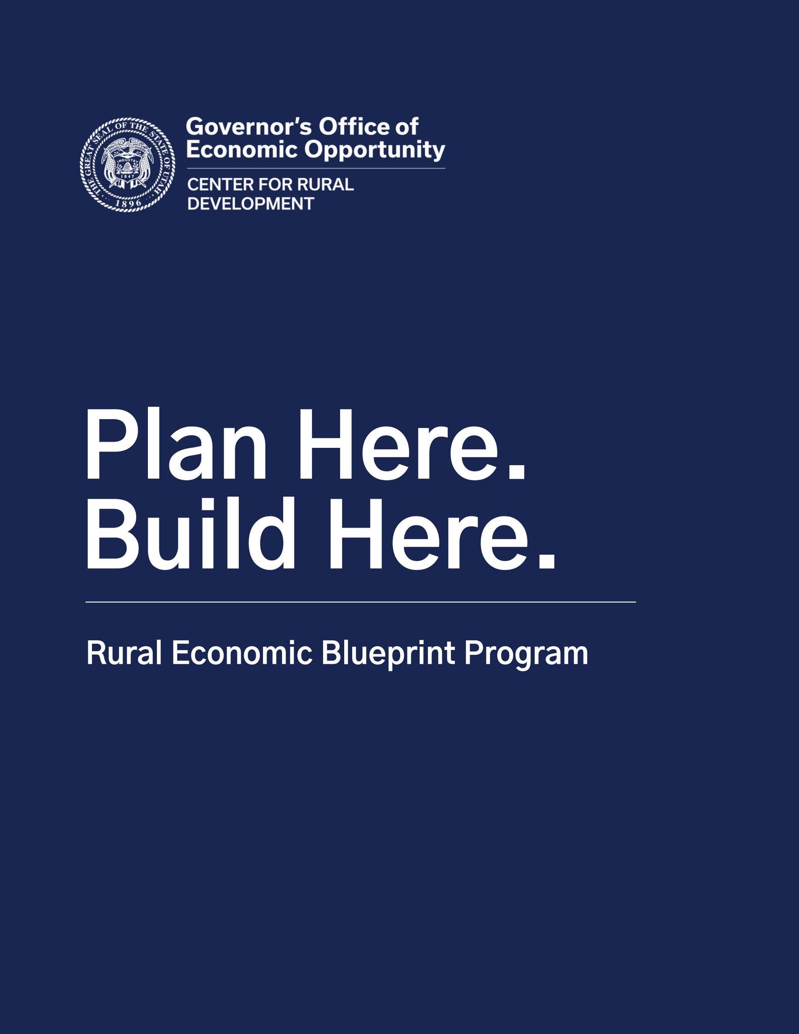Rural Economic Blueprint Program by Utah Governor's Office of Economic ...