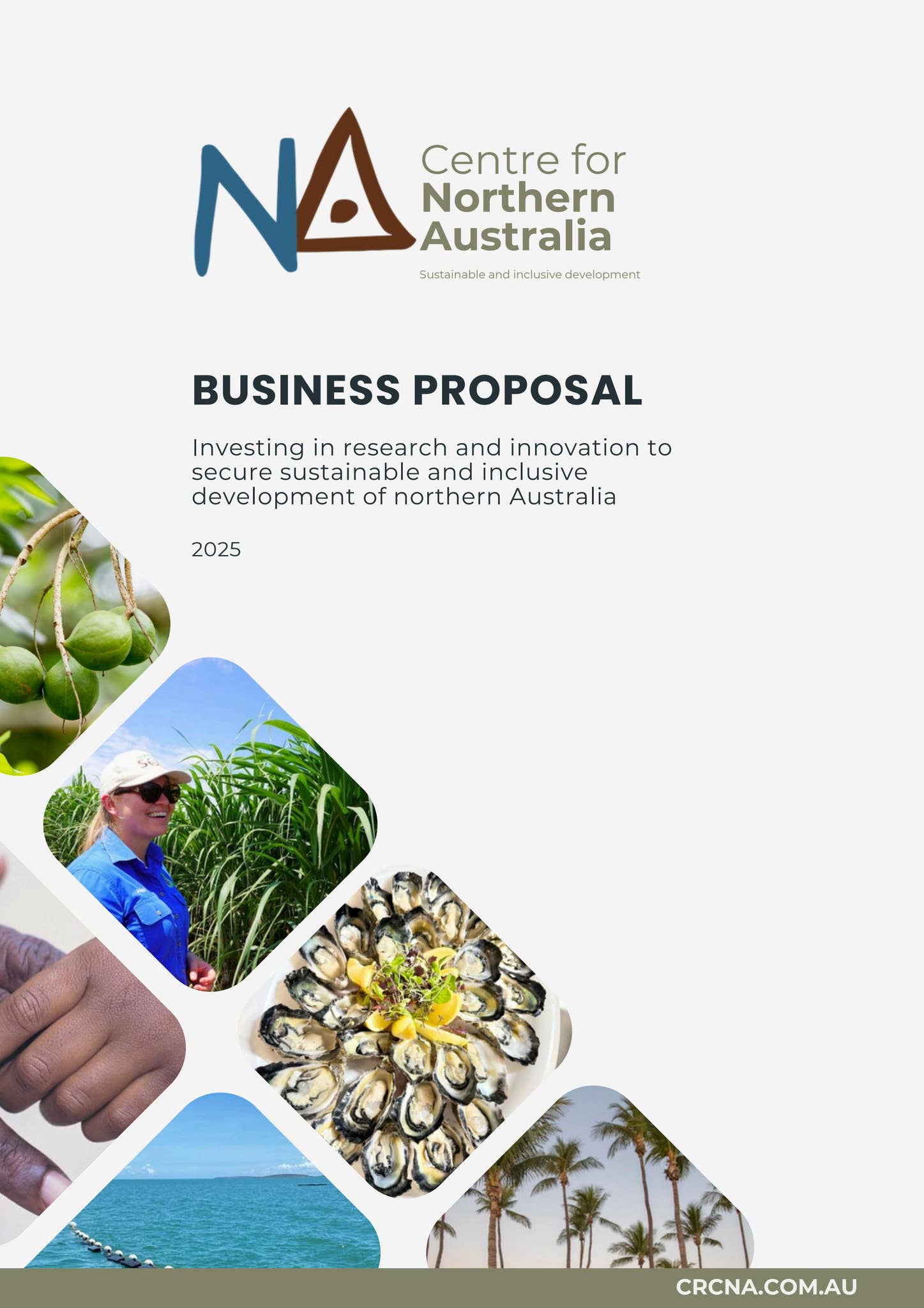 CNA business proposal 2025 by CRC for Developing Northern Australia - Issuu