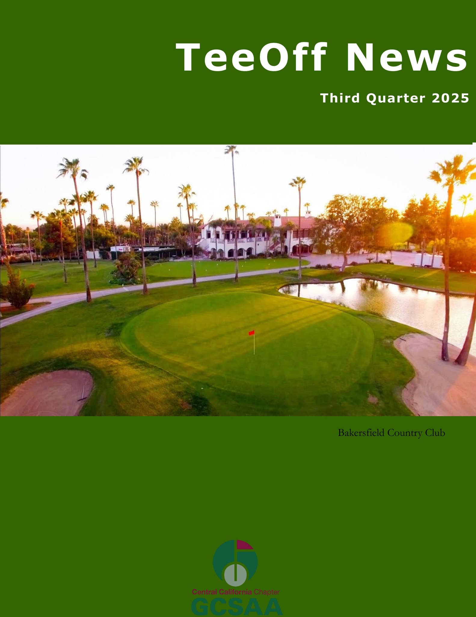 3rd Qtr 2025 TeeOff News by GCSA Central California - Issuu