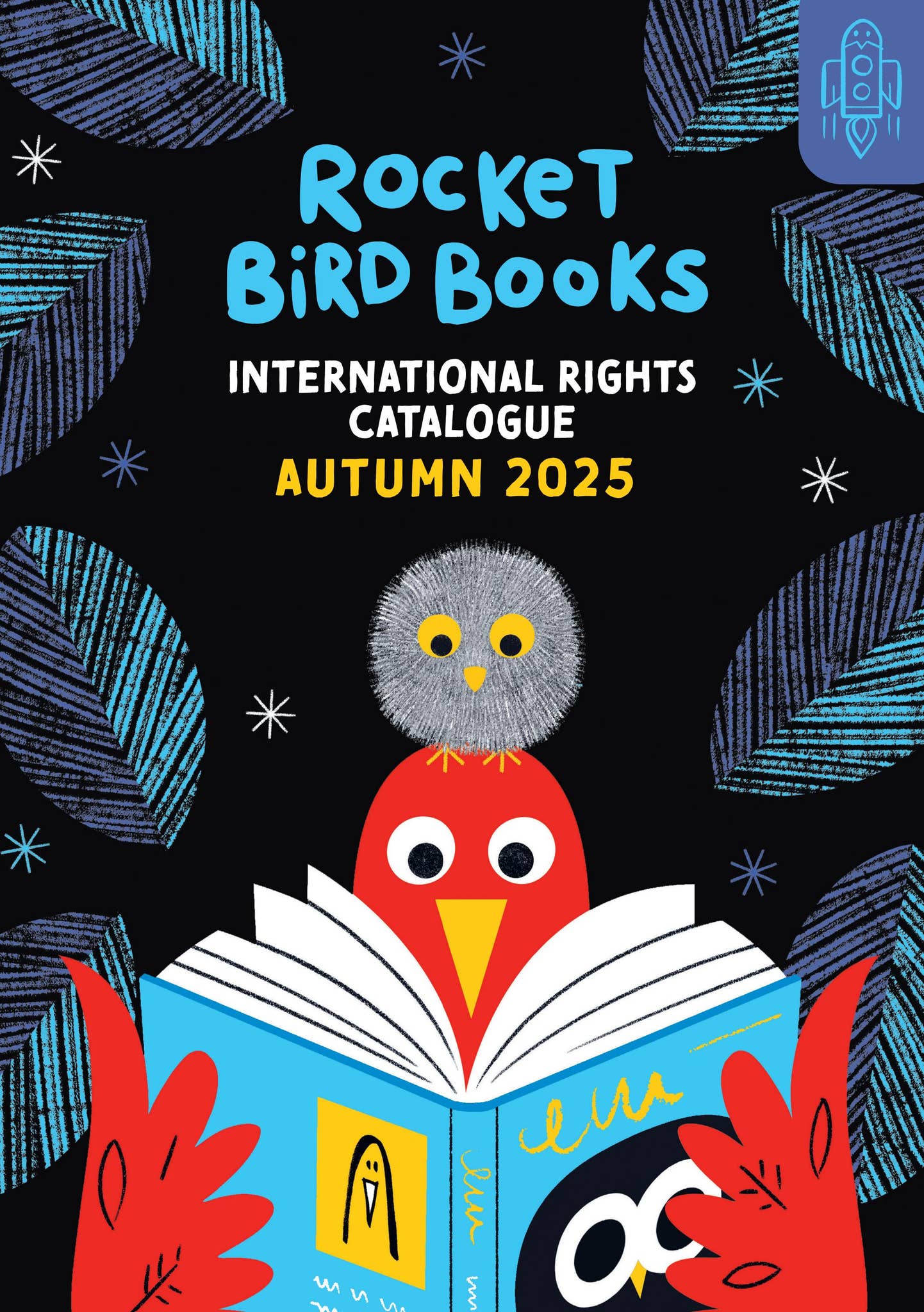 Rocket Bird Books International Rights Catalogue Fall 2025 by Collins ...