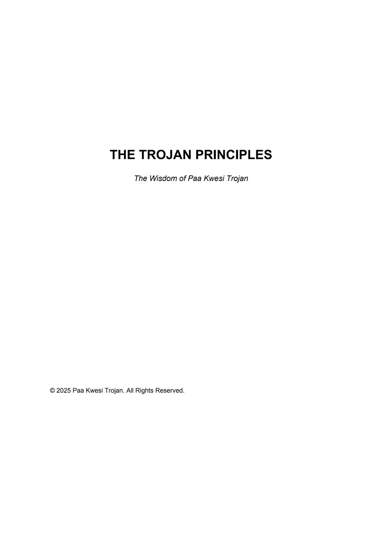 The_Trojan_Principles by Emmanuel Tackie - Issuu