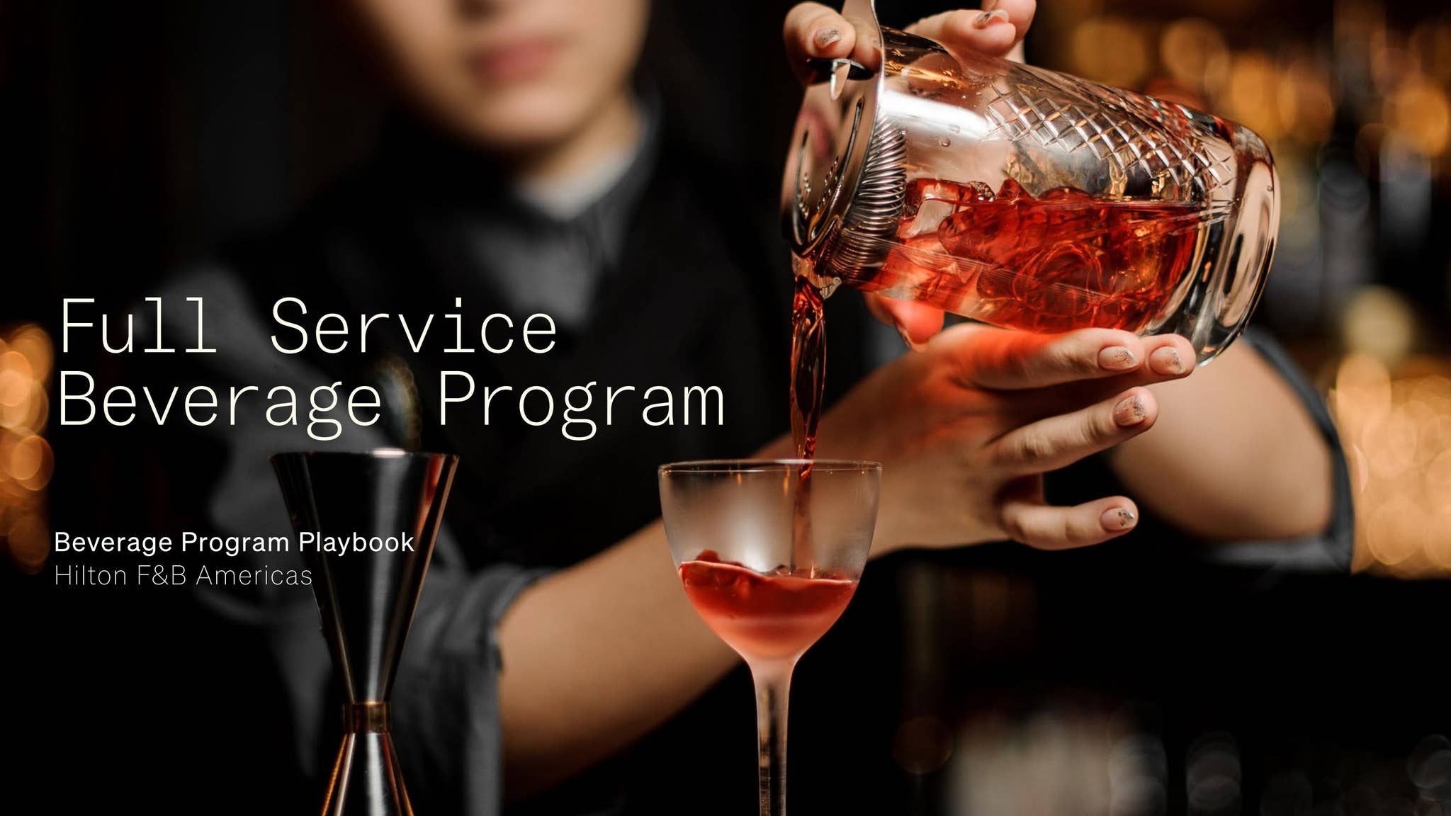 Hilton Full Service Beverage Program Playbook by STRHLT - Issuu