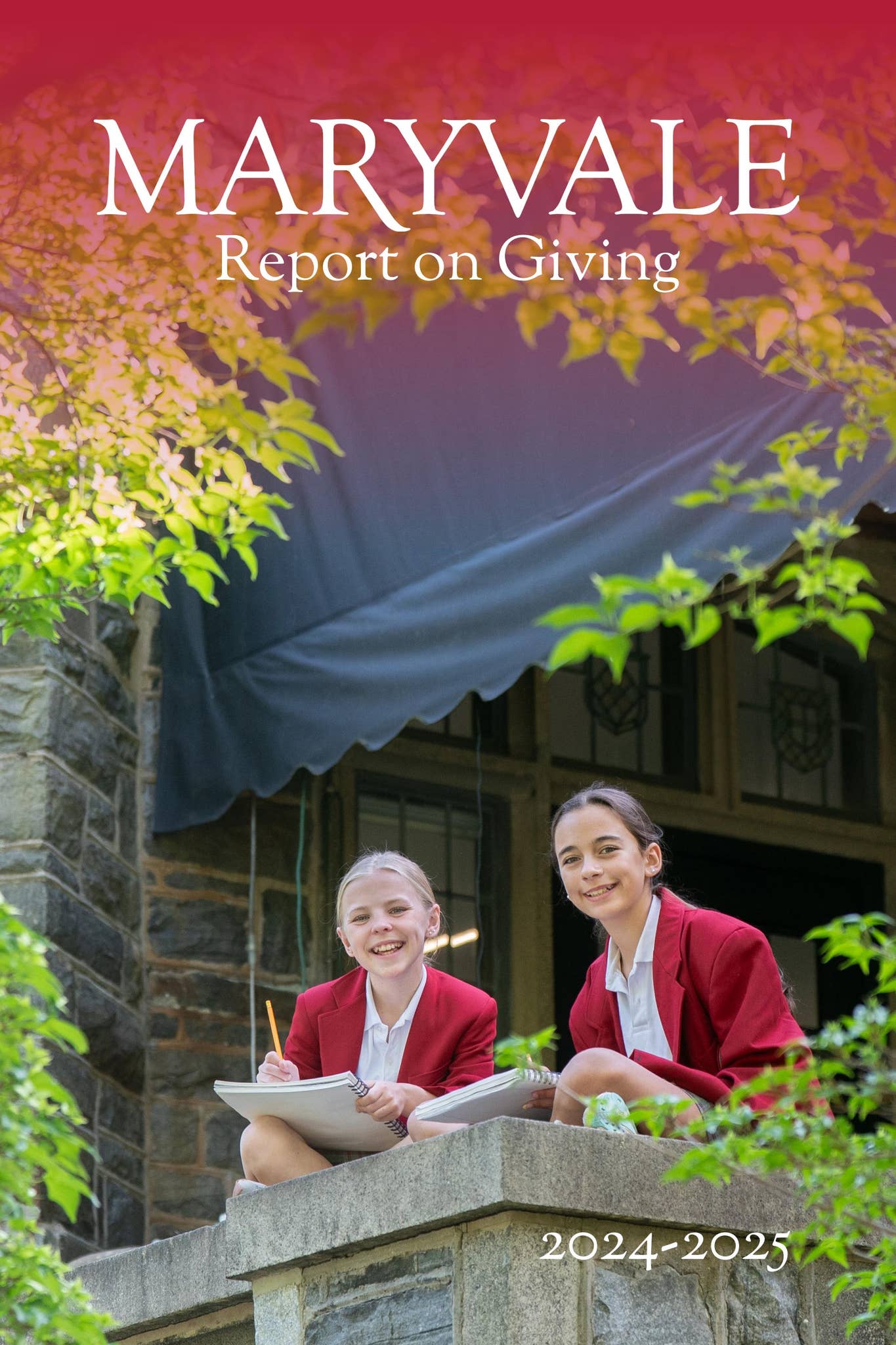 Report on Giving, Fiscal Year 2024-2025 by Maryvale Preparatory School ...