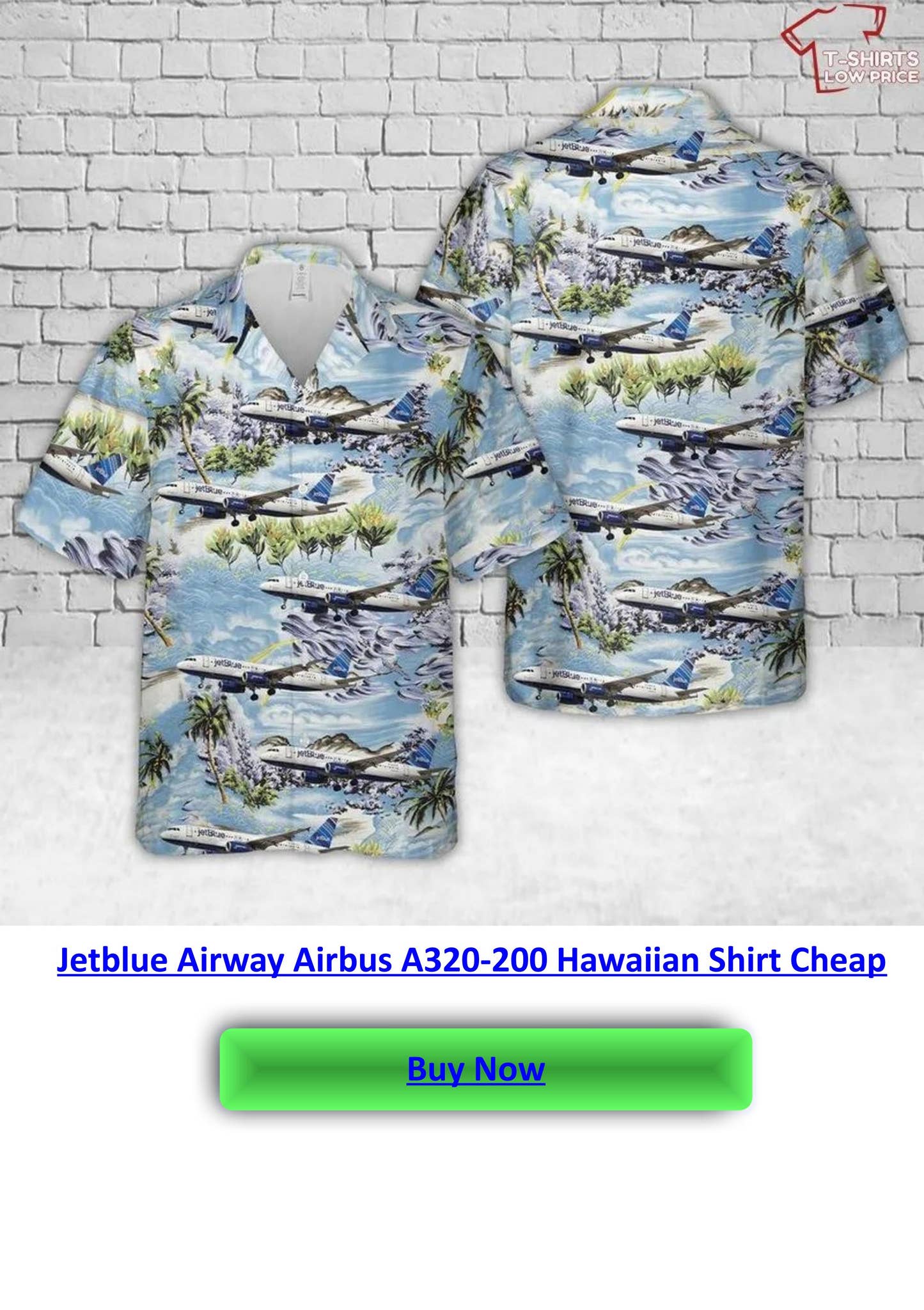 Jetblue Airway Airbus A320-200 Hawaiian Shirt Cheap by Tshirts Low ...