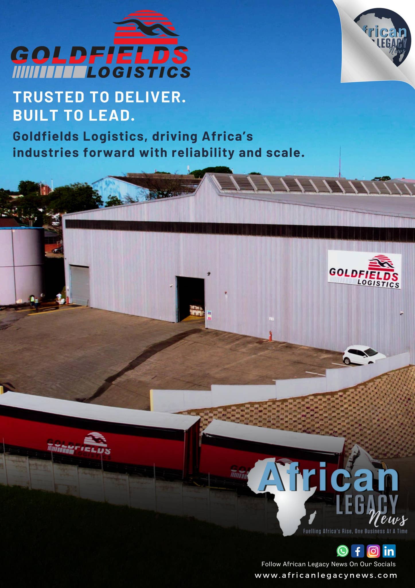 African Legacy News Business Profile - Goldfields Logistics - OCTOBER 2025 by African Legacy ...