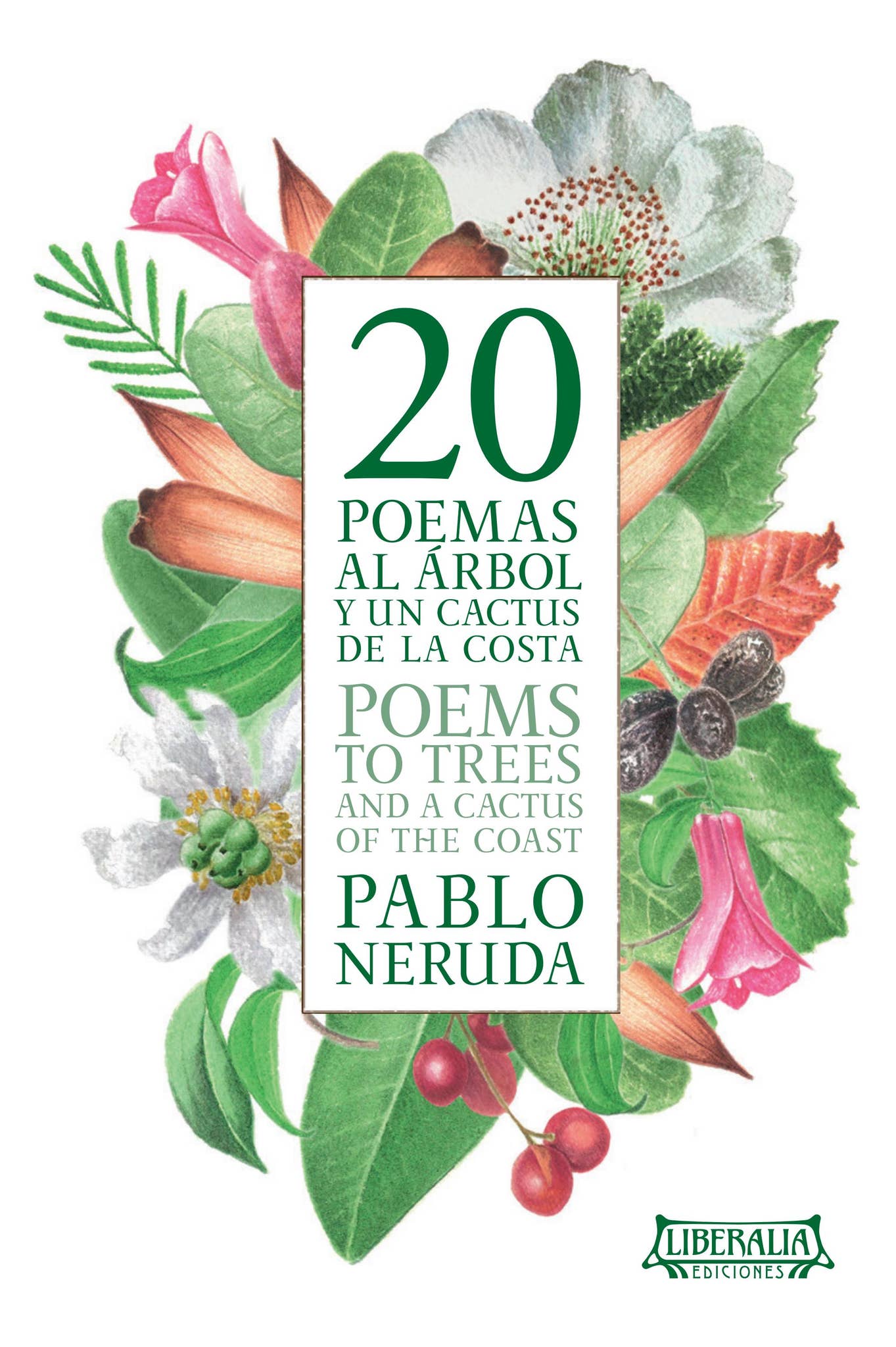 20 Poemas al árbol y un cactus de la costa / 20 Poems to Trees and a ...