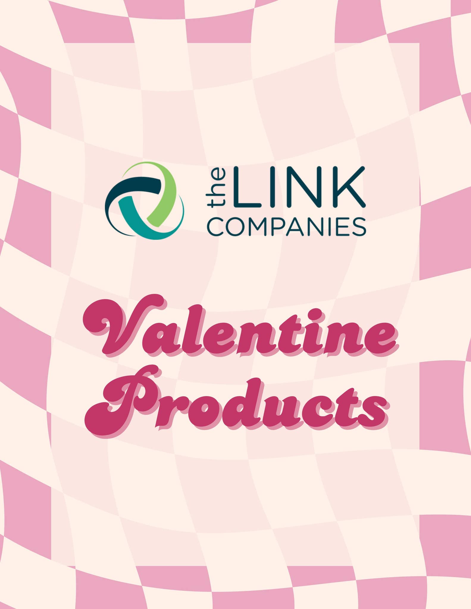The Link Companies Brands Valentine's Products Flyer 2026 by The Link ...