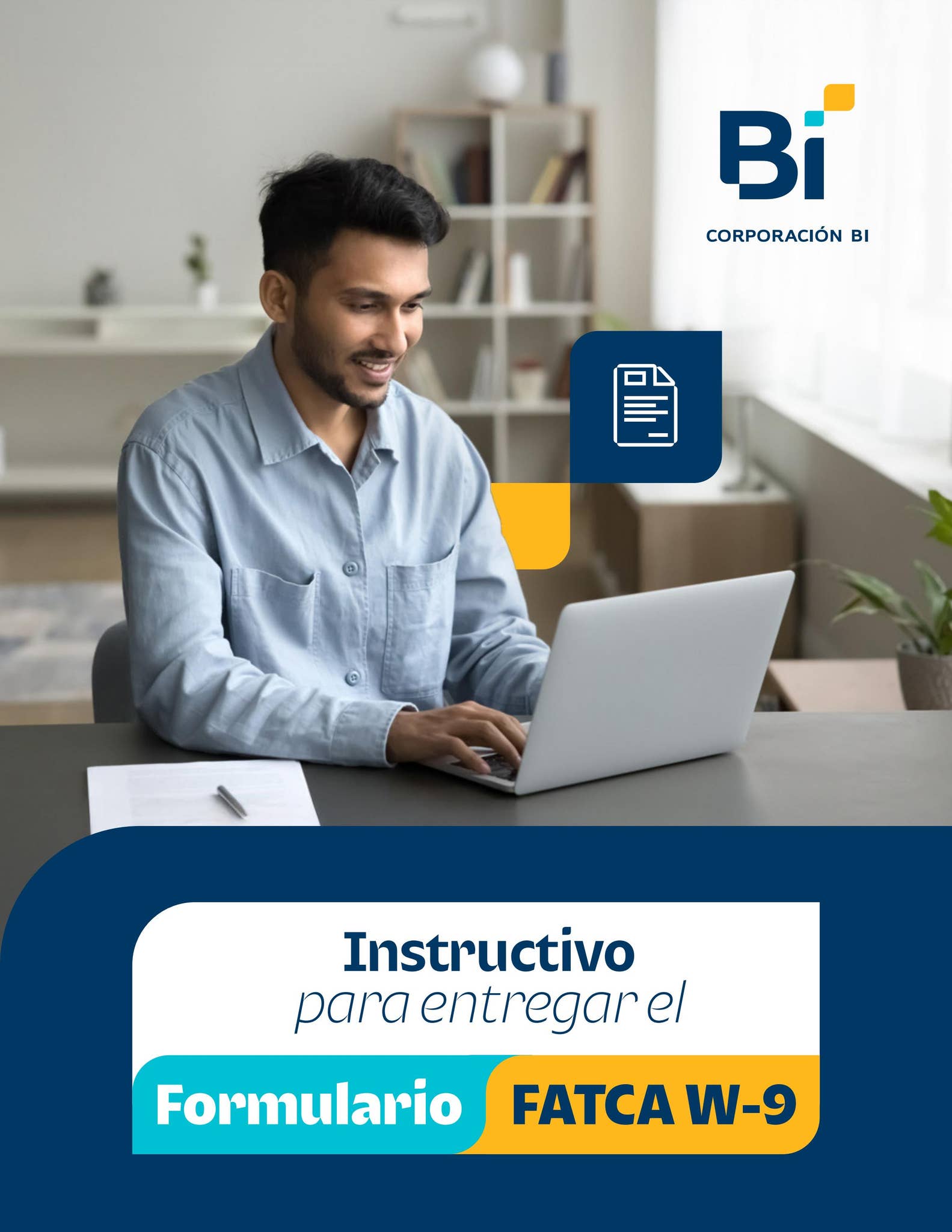 Instructivo para entregar el Formulario FATCA W9 by Corporación BI - Issuu
