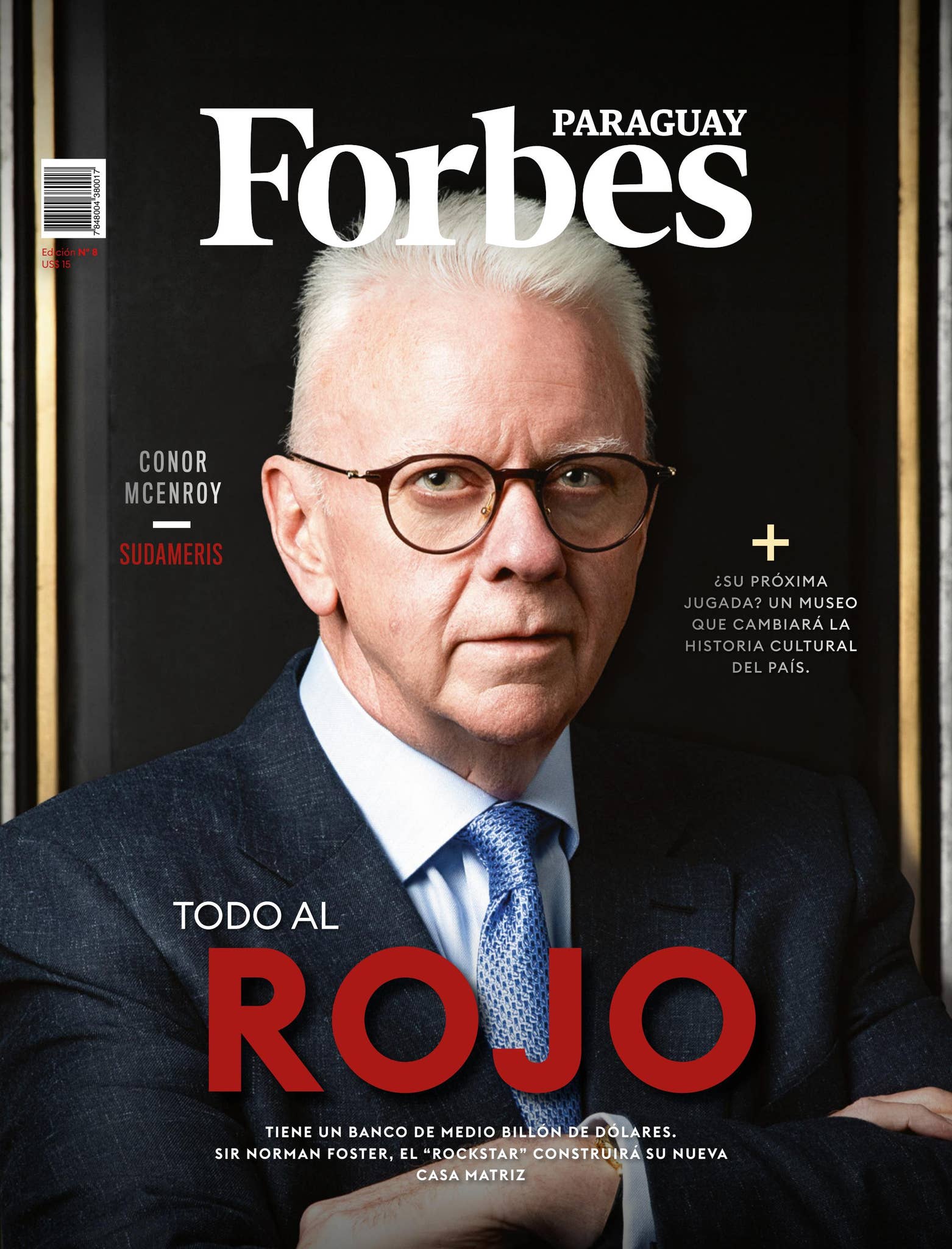 Forbes Paraguay ED. 008 - 2025 by Forbespy - Issuu
