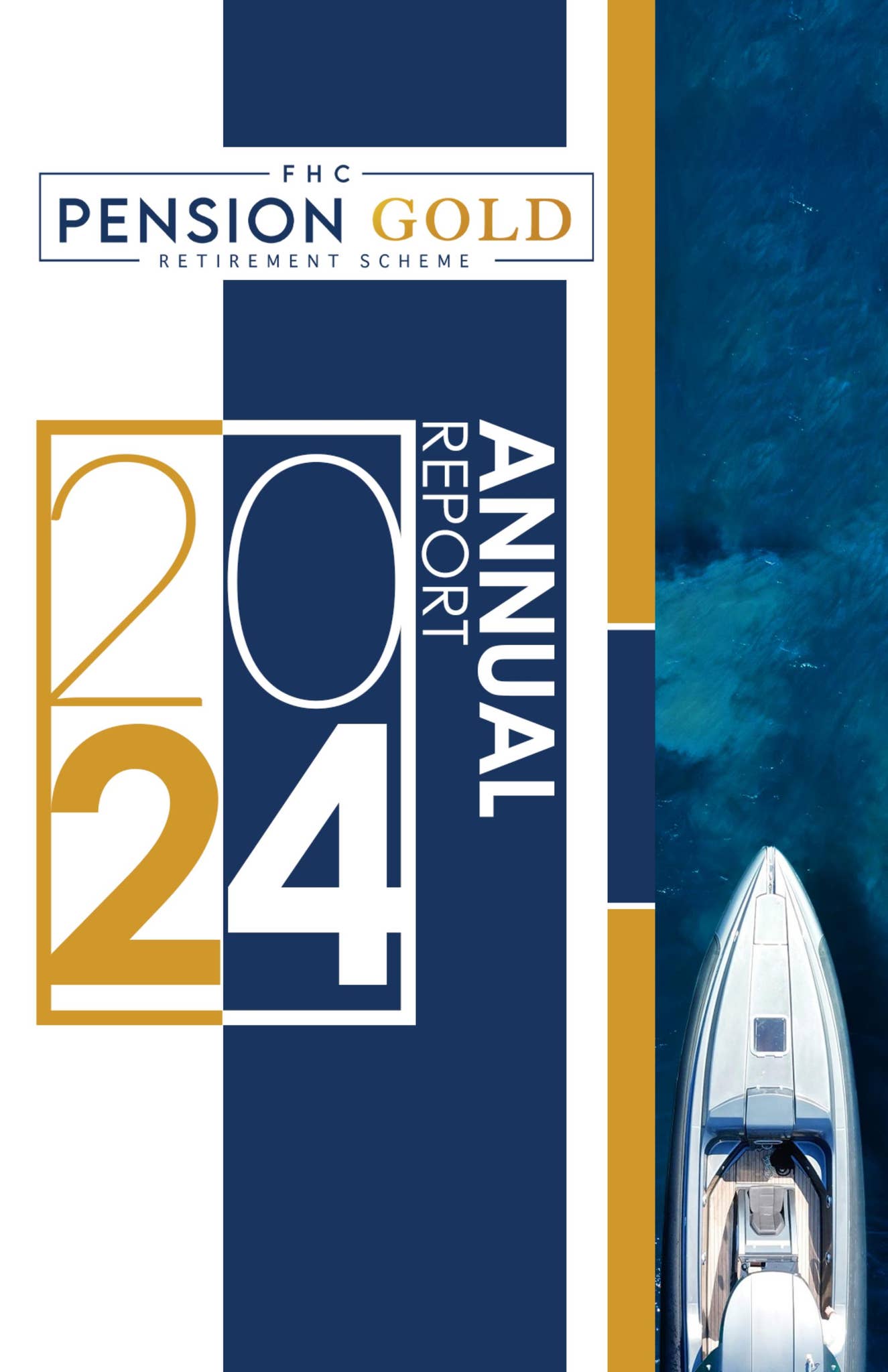 FHCIL Pension Gold Annual Report 2024 by First Heritage Co-operative ...