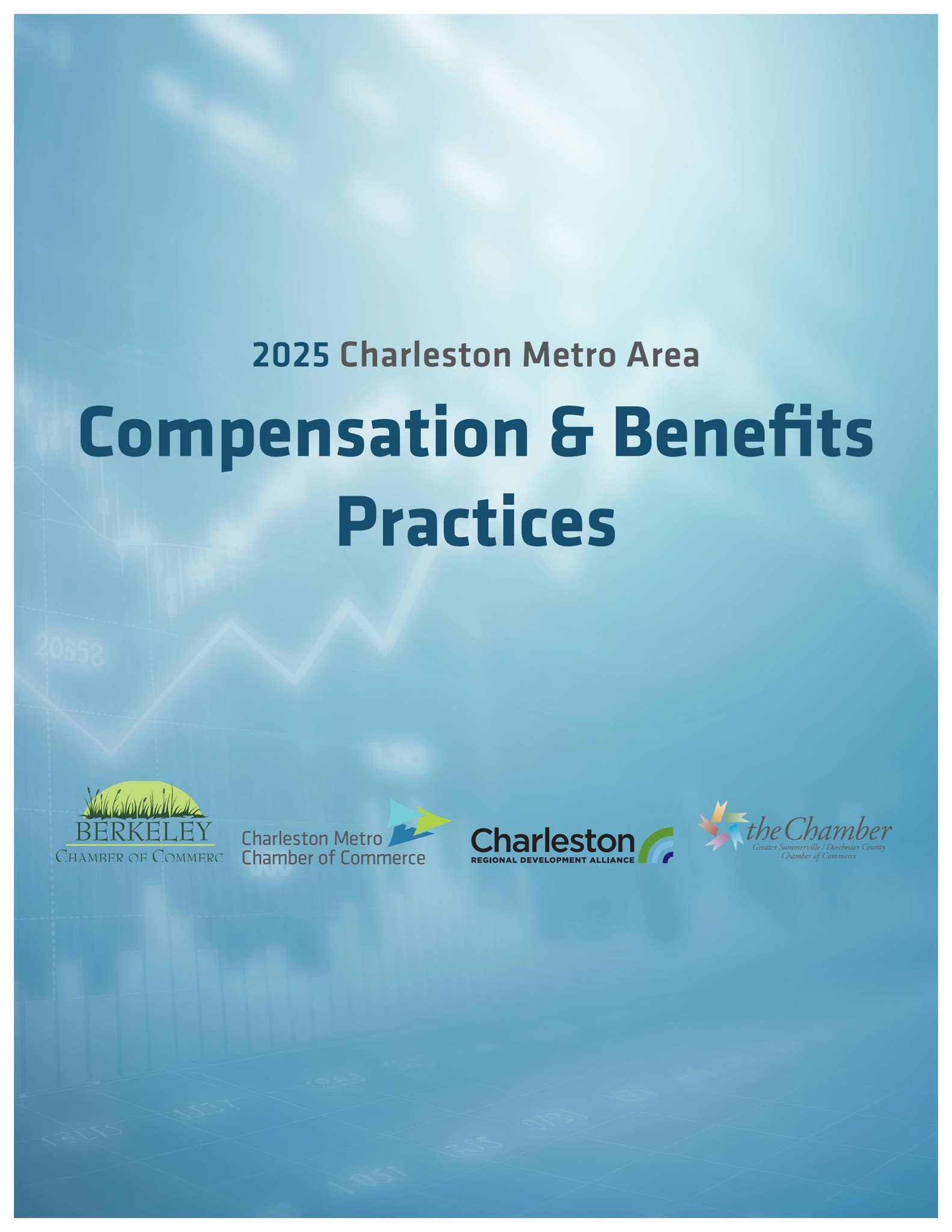 2025 Compensation & Benefits Practices Report by Charleston Regional ...
