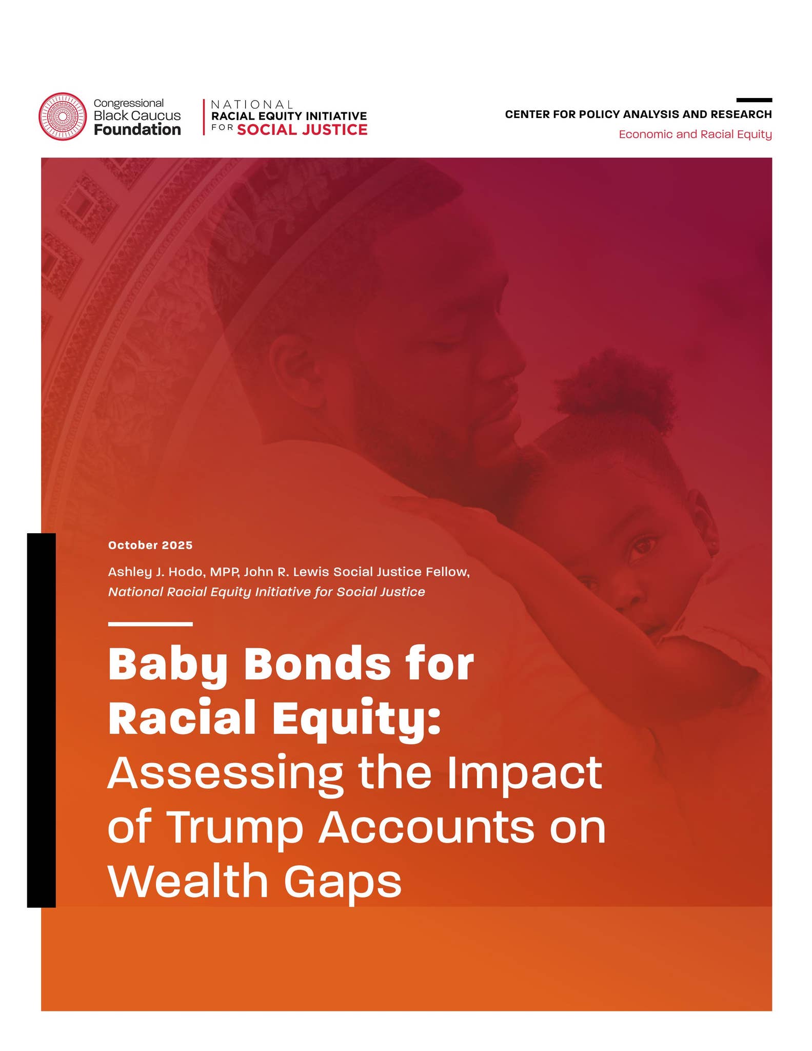 Baby Bonds for Racial Equity by Congressional Black Caucus Foundation ...