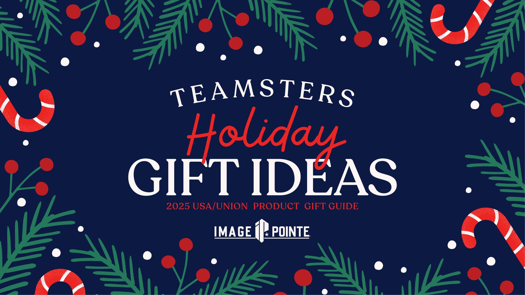 2025 Teamsters Holiday Gift Ideas by Image Pointe - Issuu