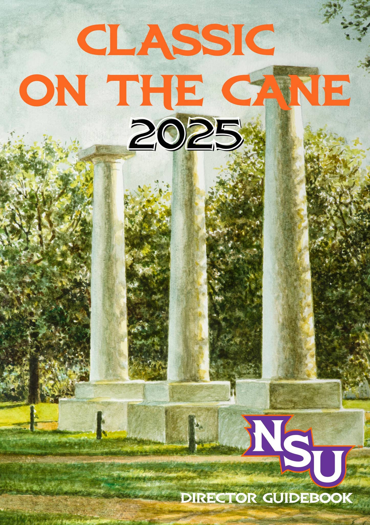 SON - Classic on the Cane (Director's Guidebook) by Northwestern State ...