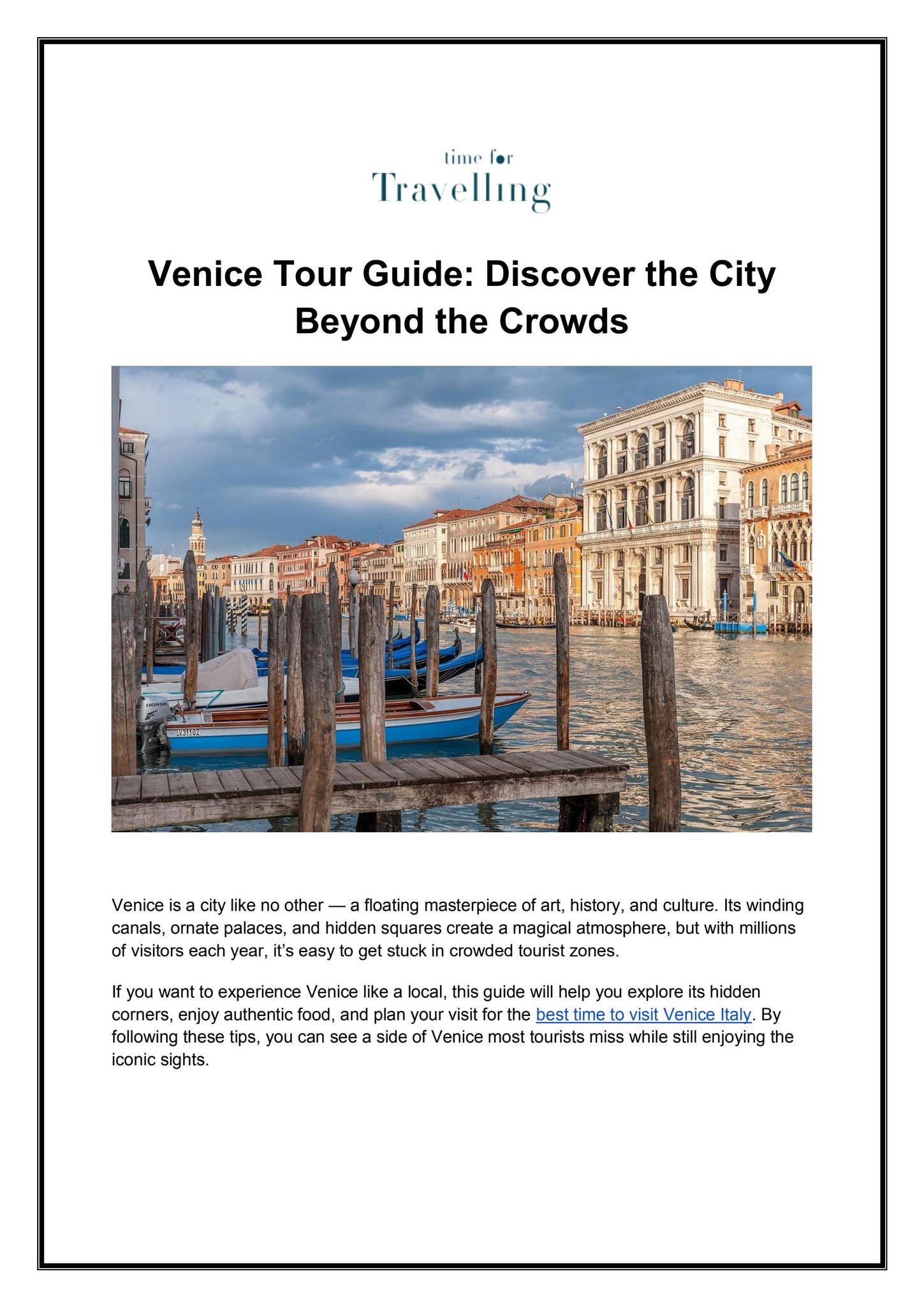 Venice Tour Guide: Discover the City Beyond the Crowds by Time for ...