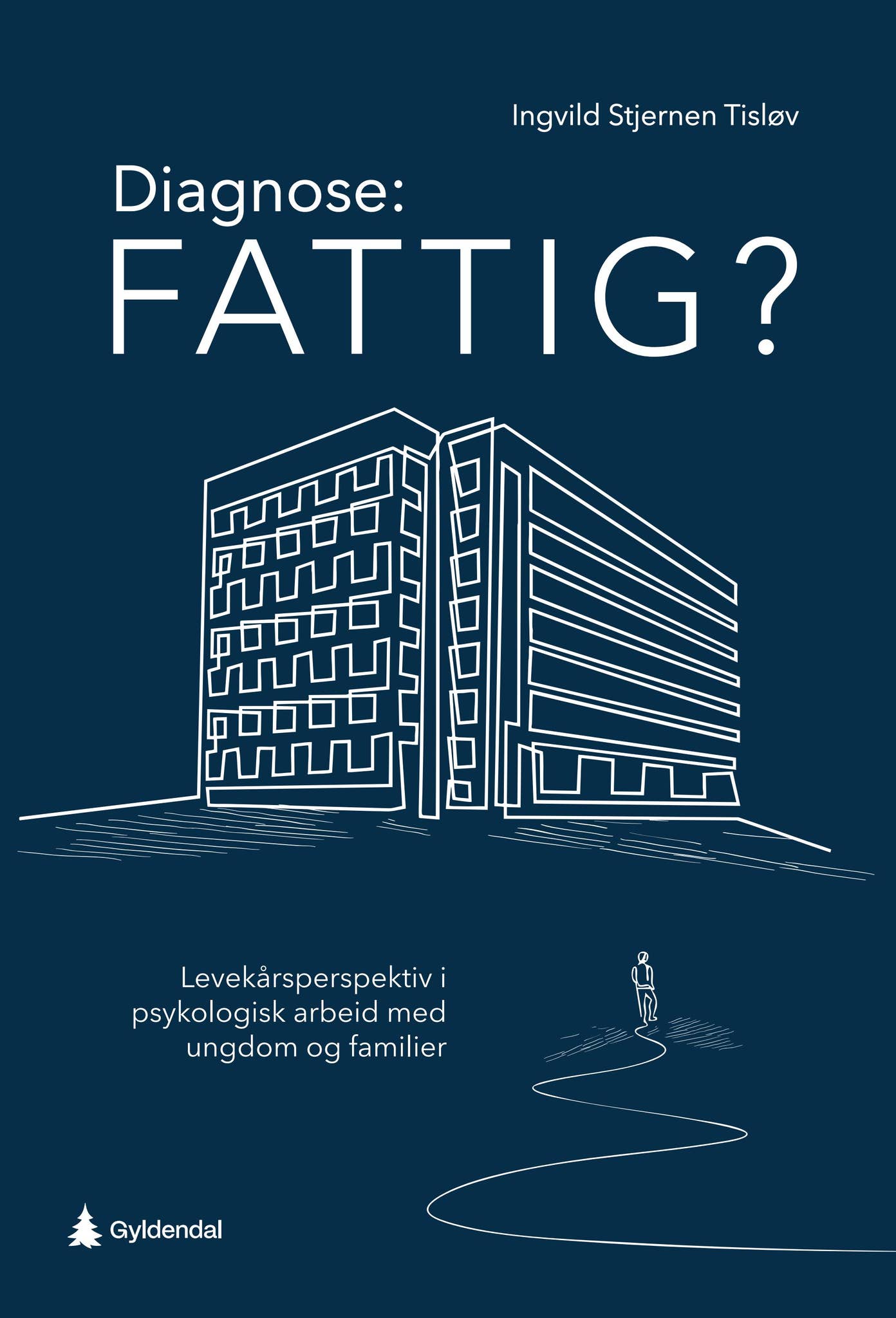 Diagnose fattig by Gyldendal Norsk Forlag - Issuu
