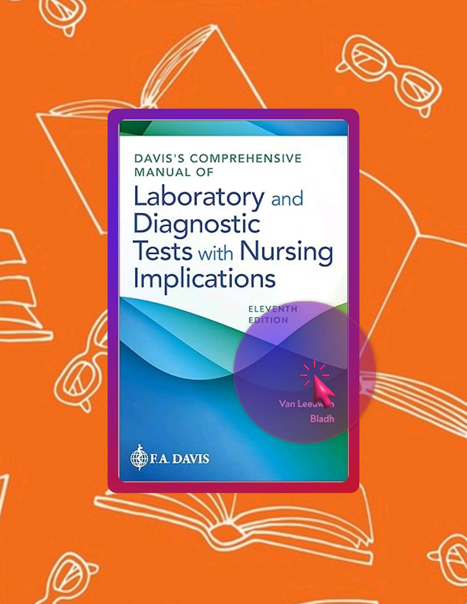 Quick Ebook Davis's Comprehensive Manual of Laboratory and Diagnostic ...