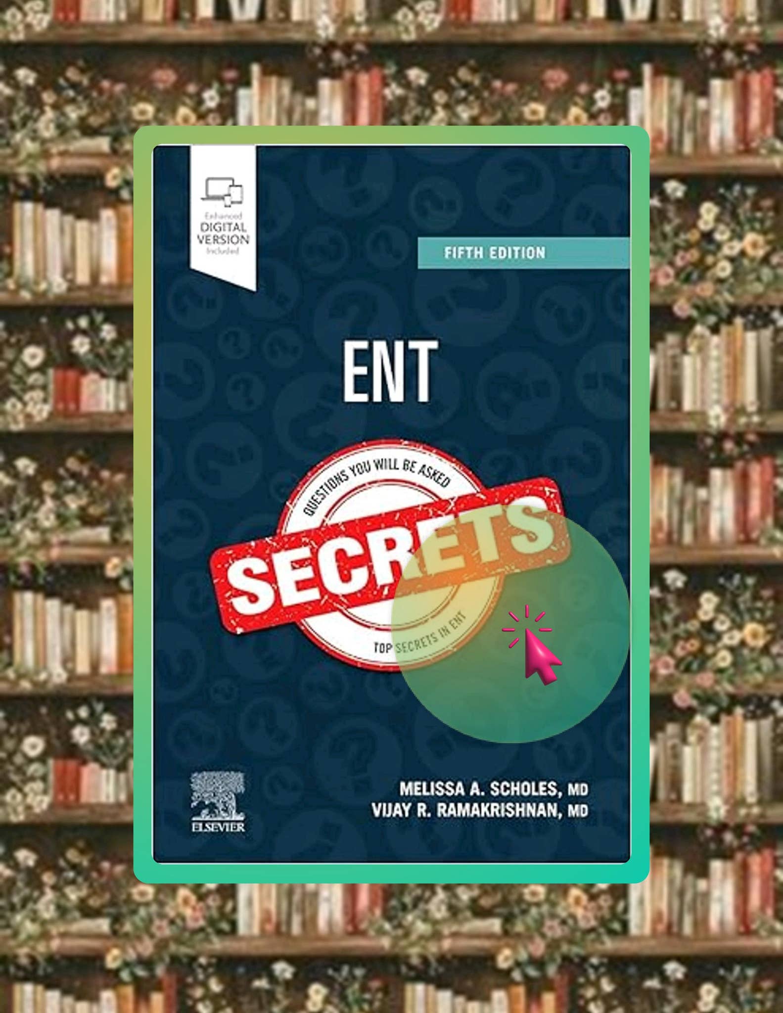 Instant Access Ebook ENT Secrets by Melissa A. Scholes MD by ...