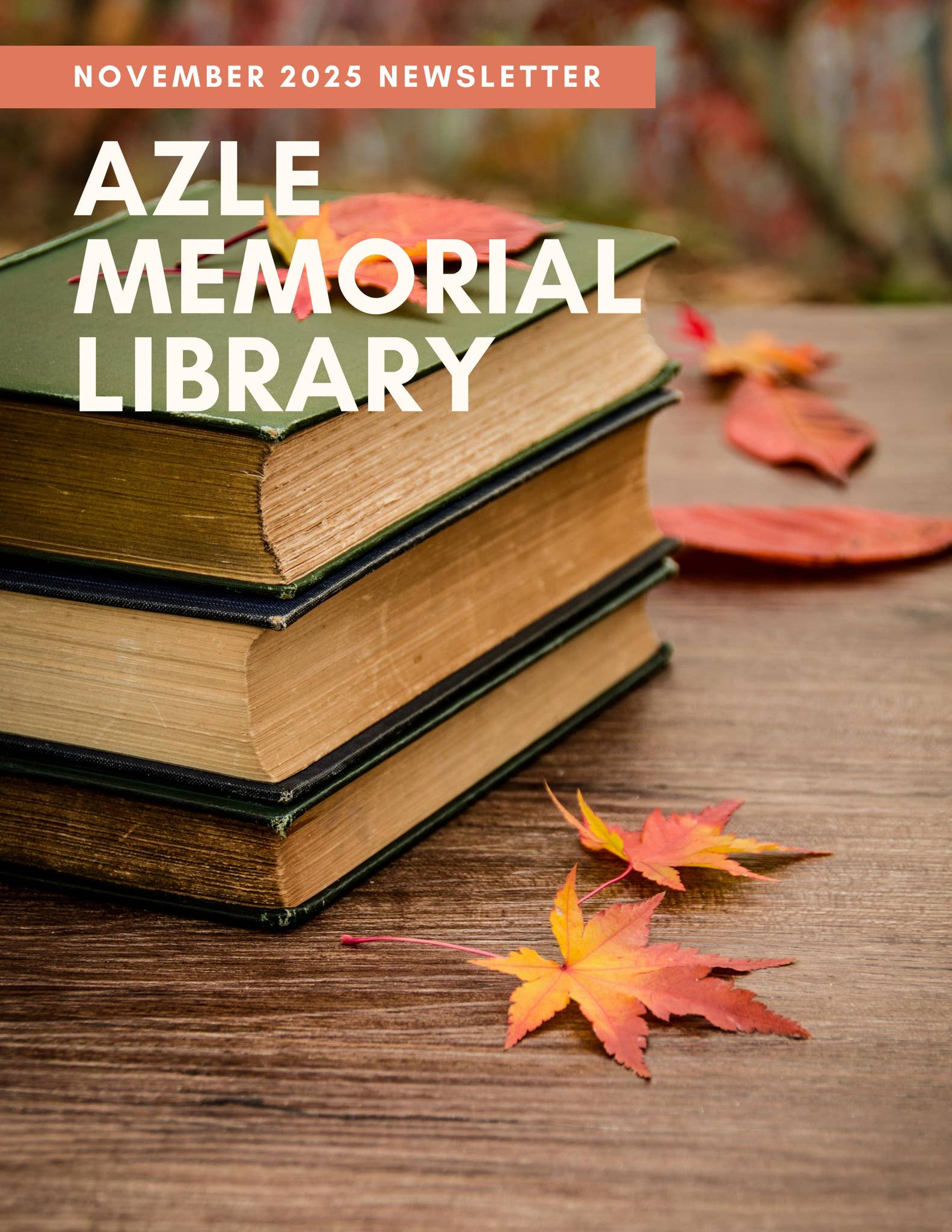 Azle Memorial Library November 2025 Newsletter by City of Azle - Issuu