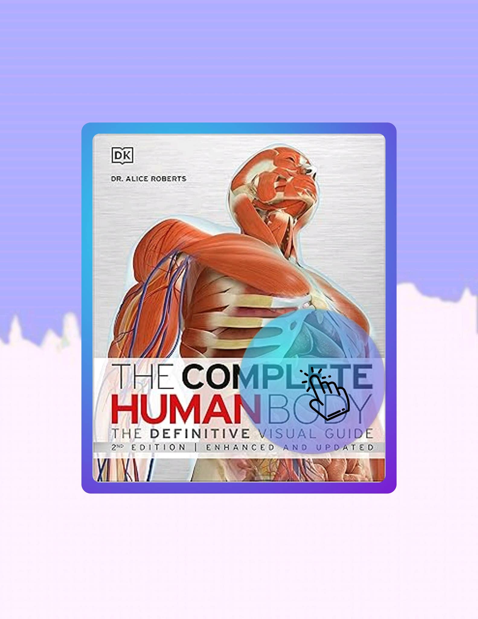 Immediate PDF The Complete Human Body, 2nd Edition: The Definitive ...