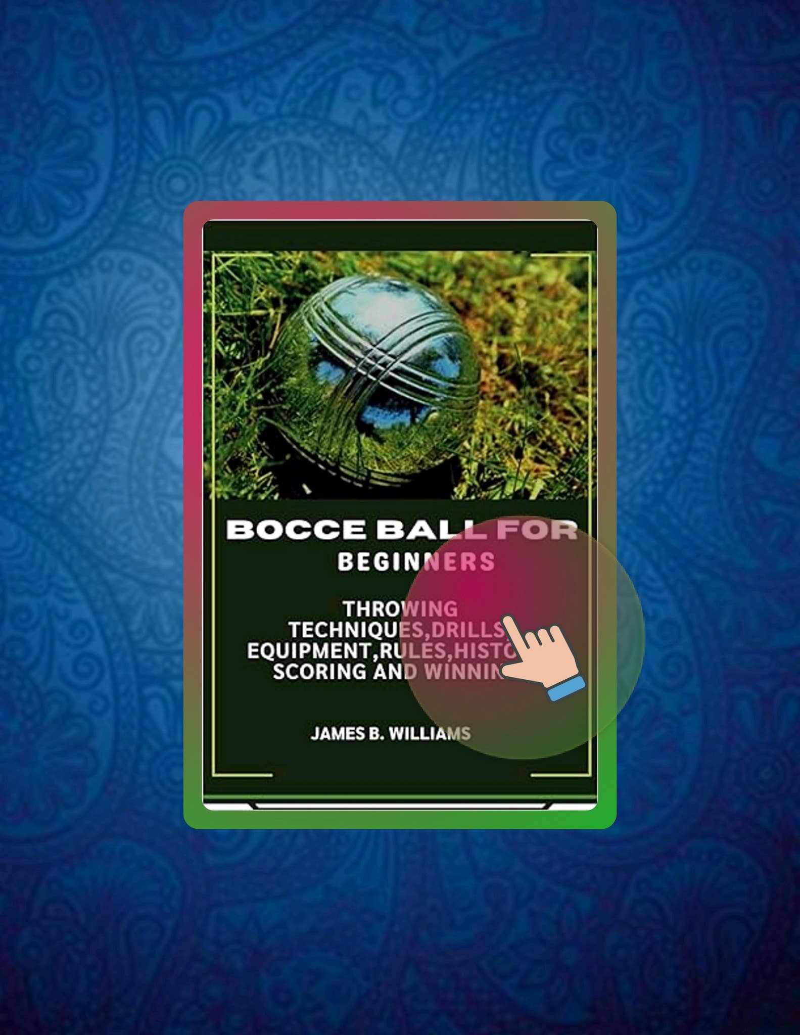 Access Ebook Bocce ball for beginners: Throwing Techniques,Drills ...
