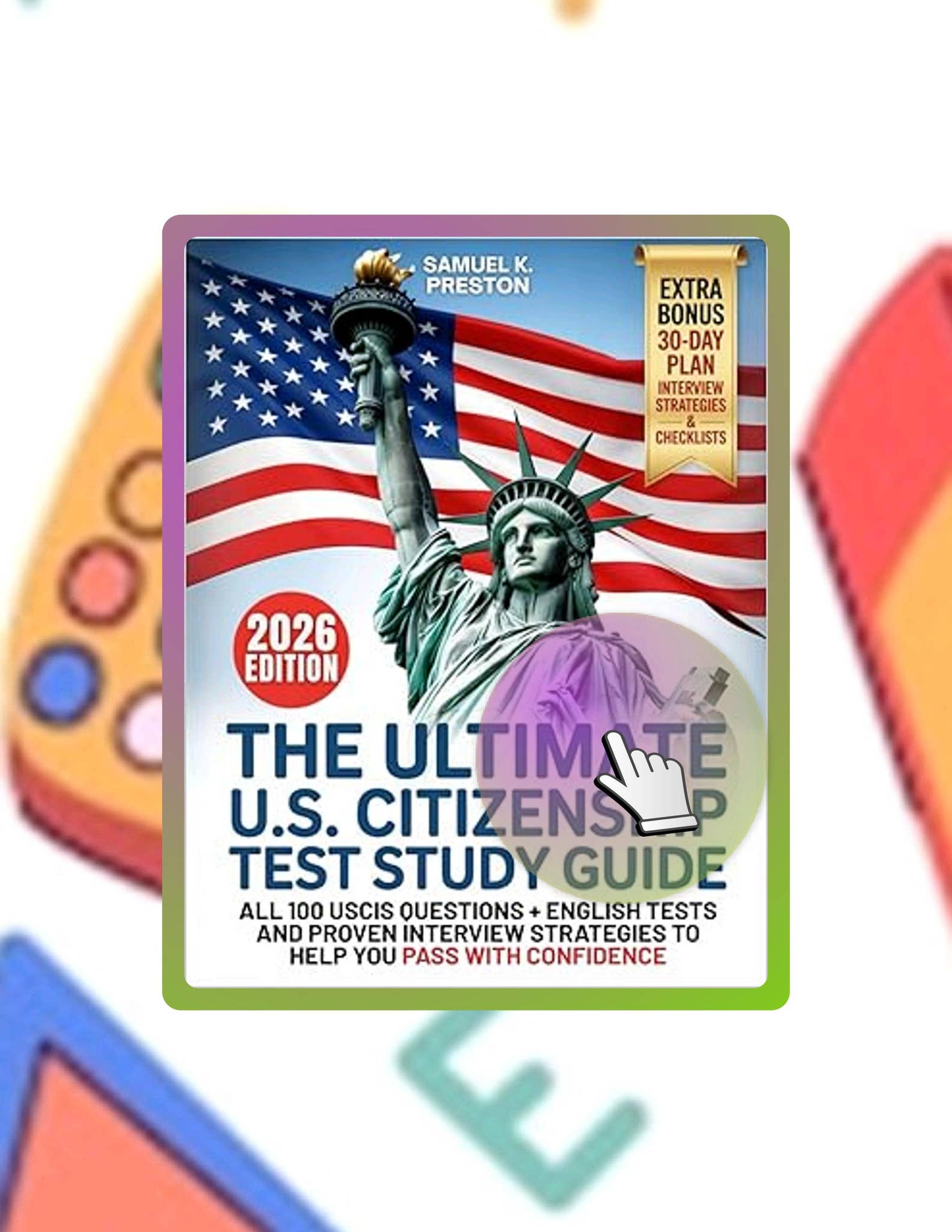 Immediate PDF The Ultimate U.S. Citizenship Test Study Guide: Master ...