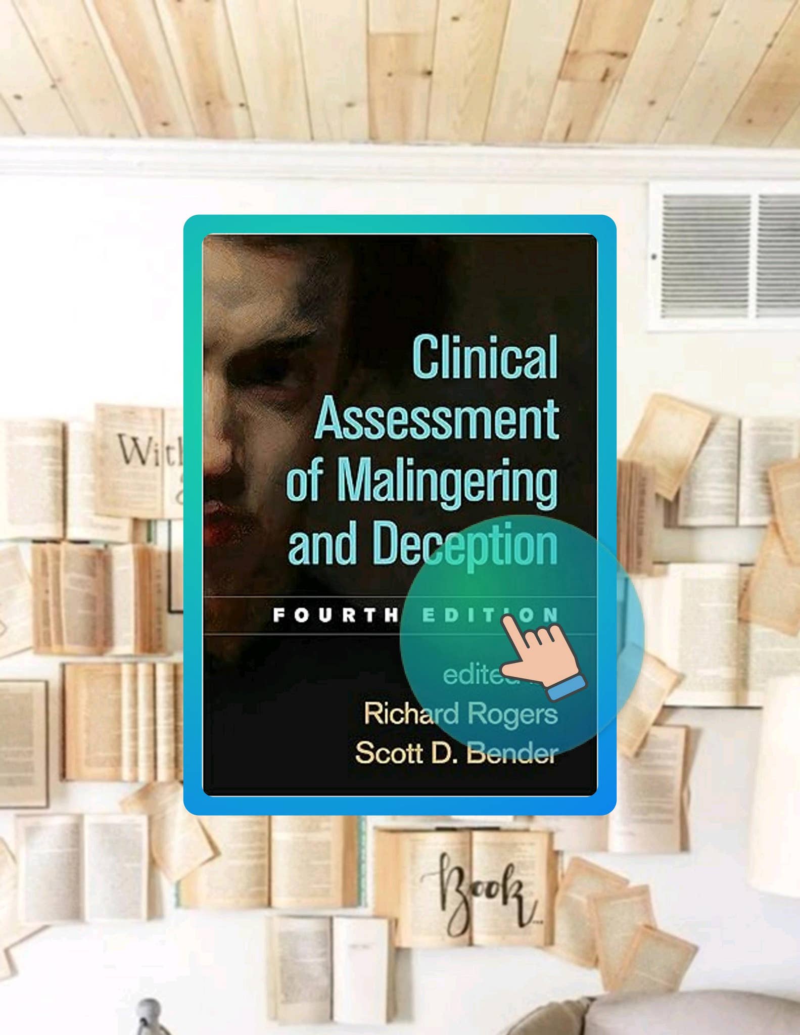 Ebook Version Clinical Assessment of Malingering and Deception by ...