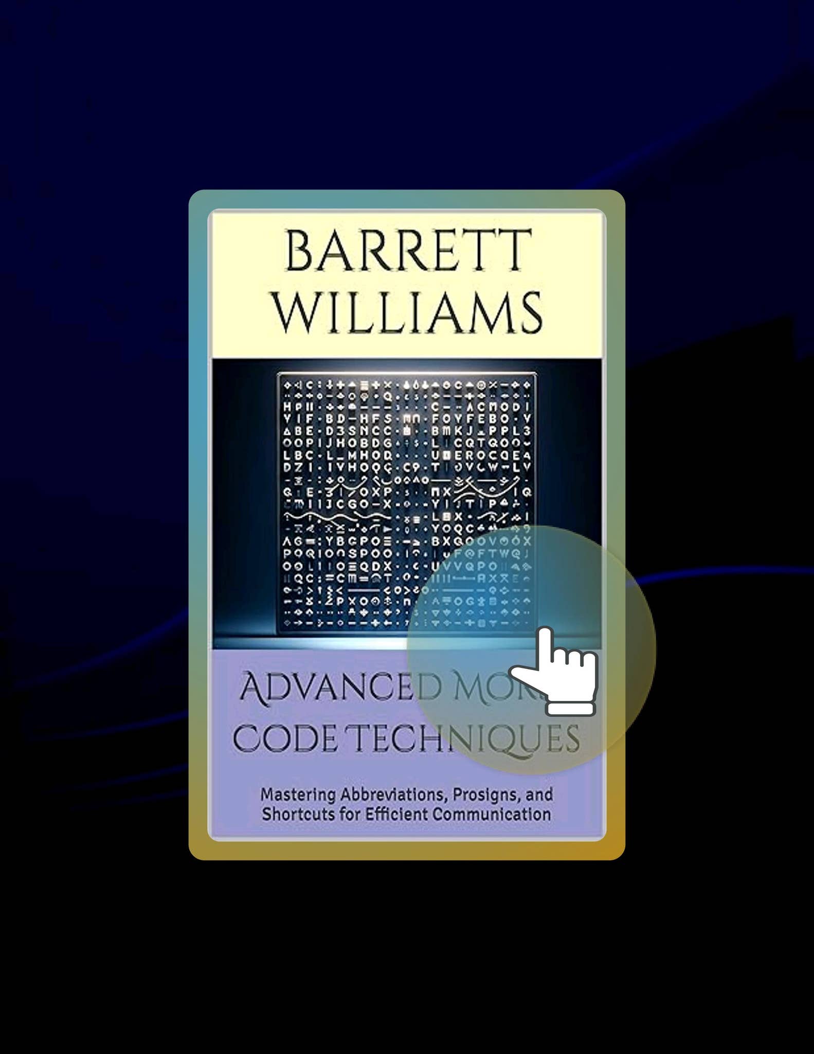 Ebook Version Advanced Morse Code Techniques: Mastering Abbreviations ...