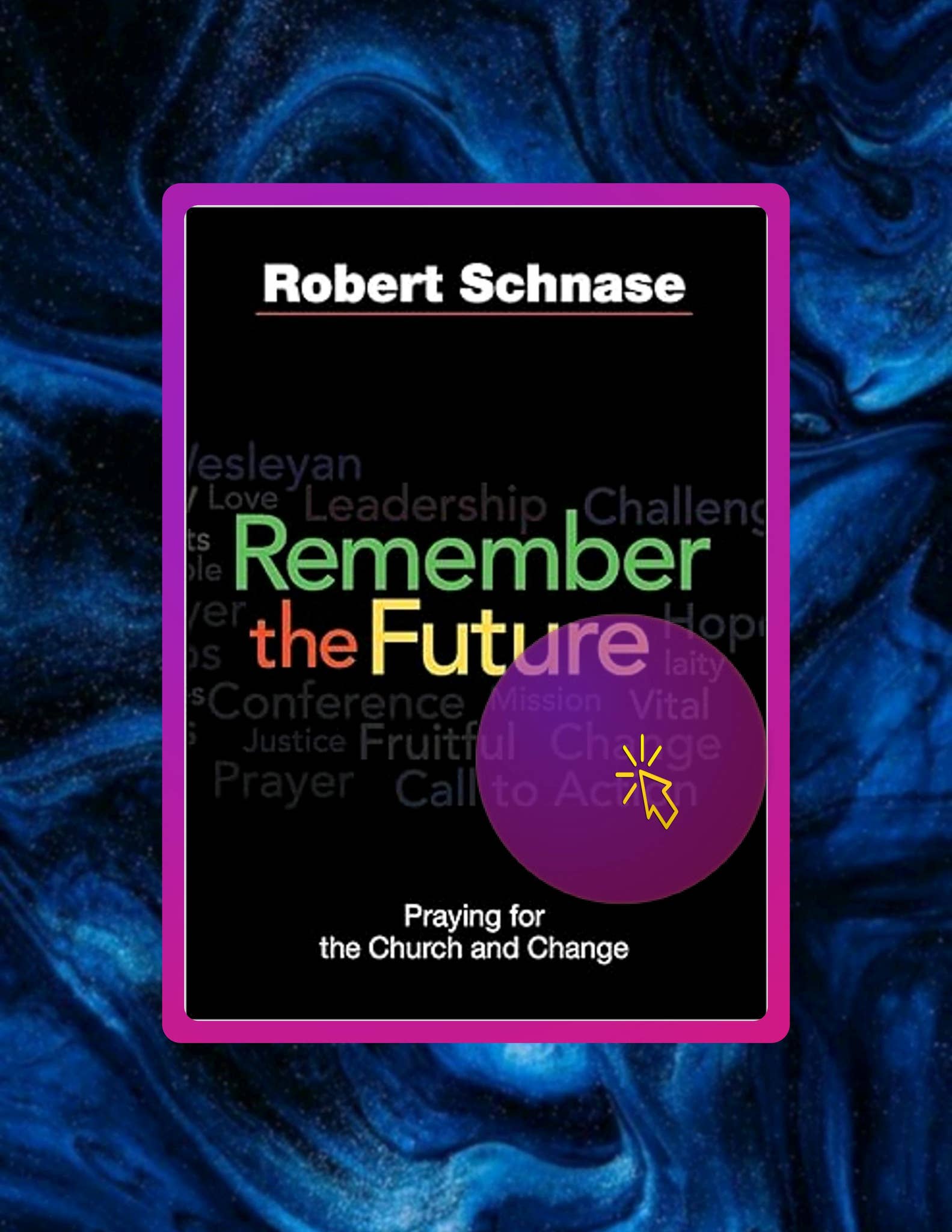 Ebook Version Remember the Future: Praying for the Church and Change by ...