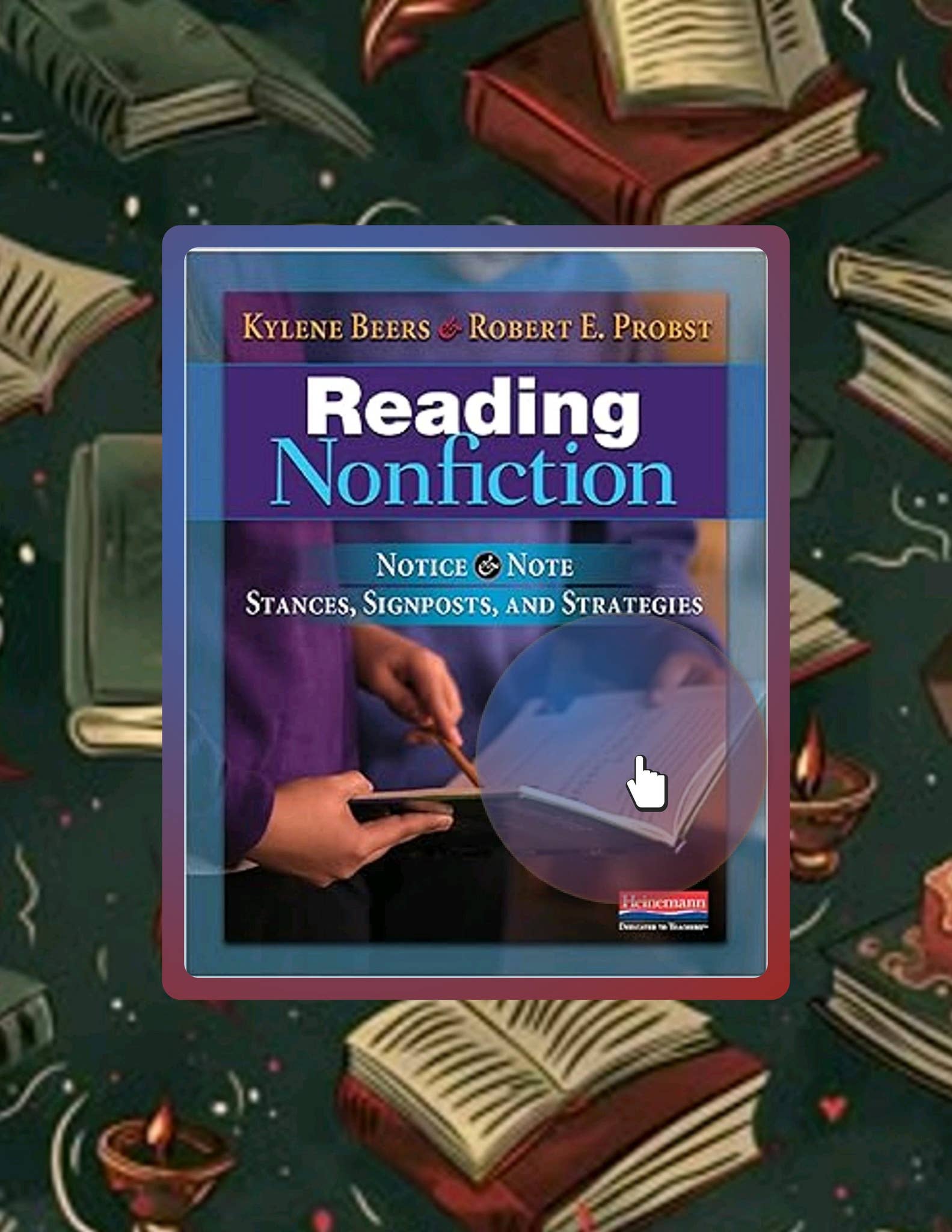 Get Ebook Reading Nonfiction: Notice & Note Stances, Signposts, and ...