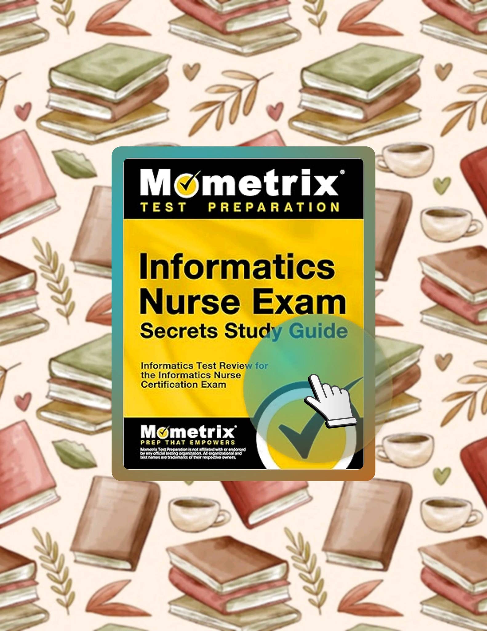 EBOOK Informatics Nurse Exam Secrets Study Guide: Test Review for the ...
