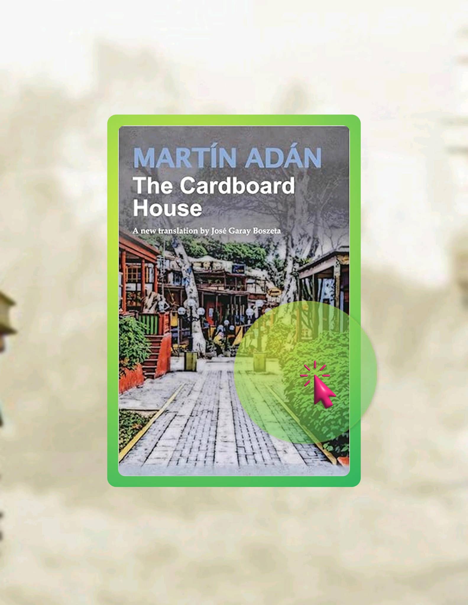 Quick Read The Cardboard House by Martín Adán: A new translation by ...