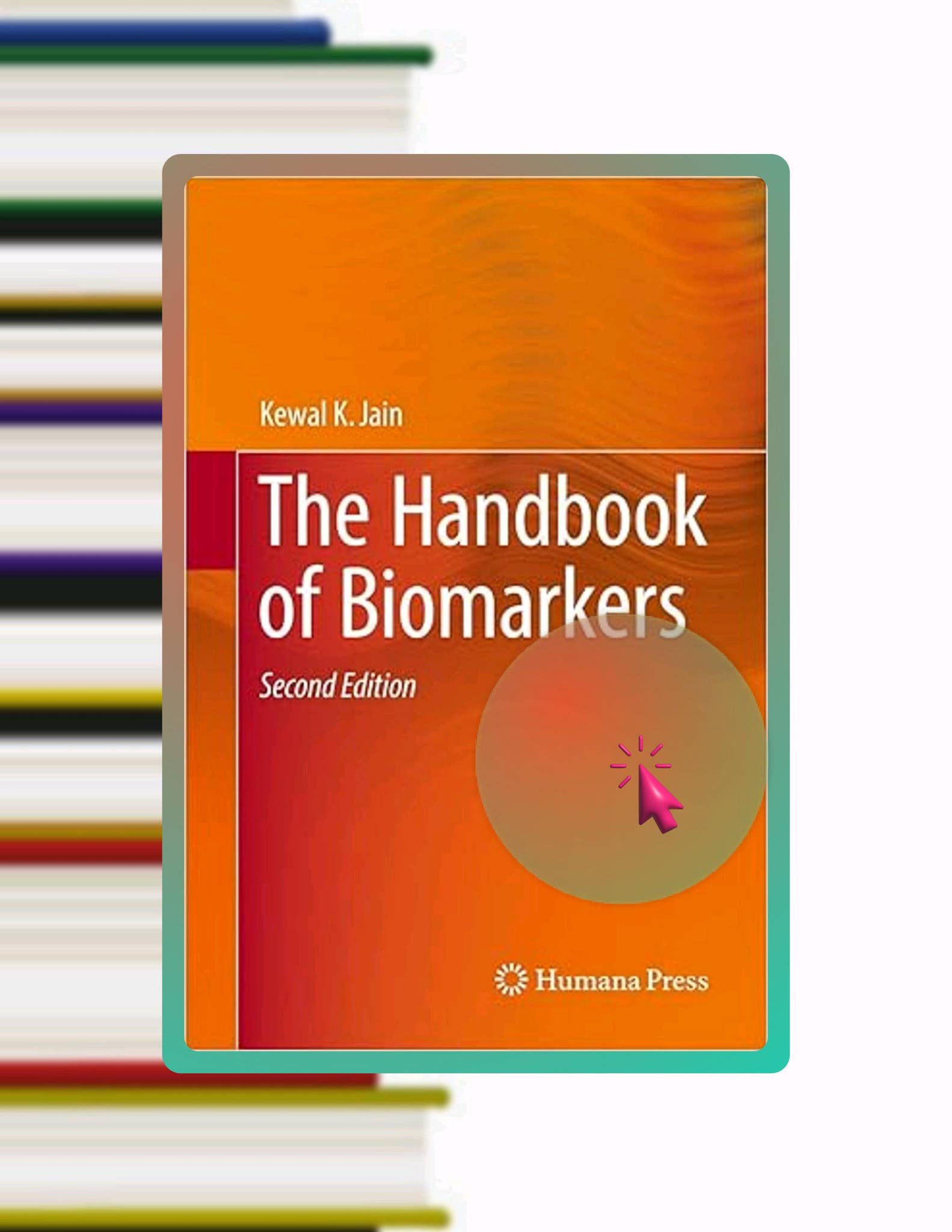 Start Reading The Handbook of Biomarkers by Kewal K. Jain by ...