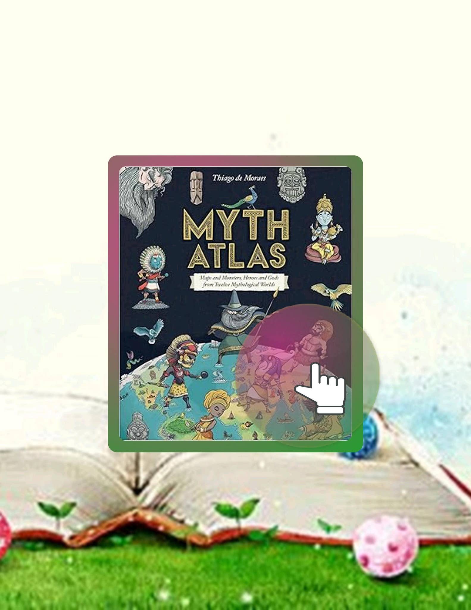 Unlock Full Book Myth Atlas: Maps and Monsters, Heroes and Gods from ...