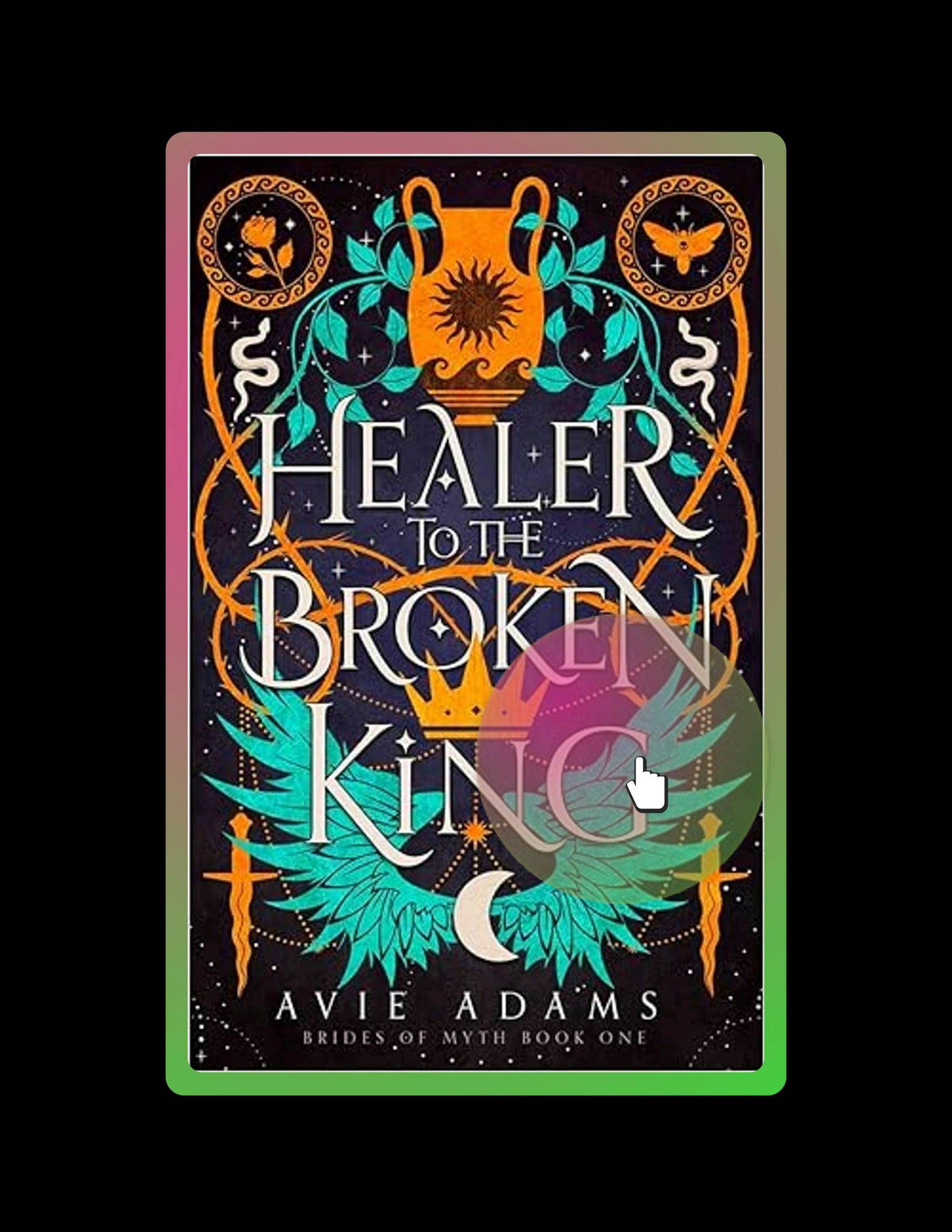 E-book Healer to the Broken King: An Epic Fantasy Romance (Brides of ...