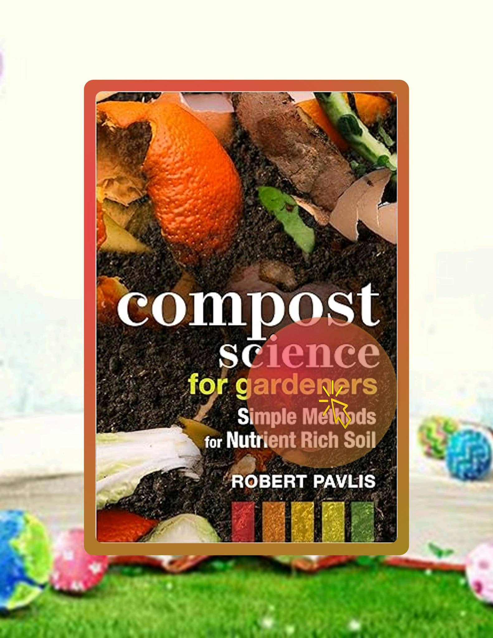 Quick Read Compost Science for Gardeners: Simple Methods for Nutrient ...