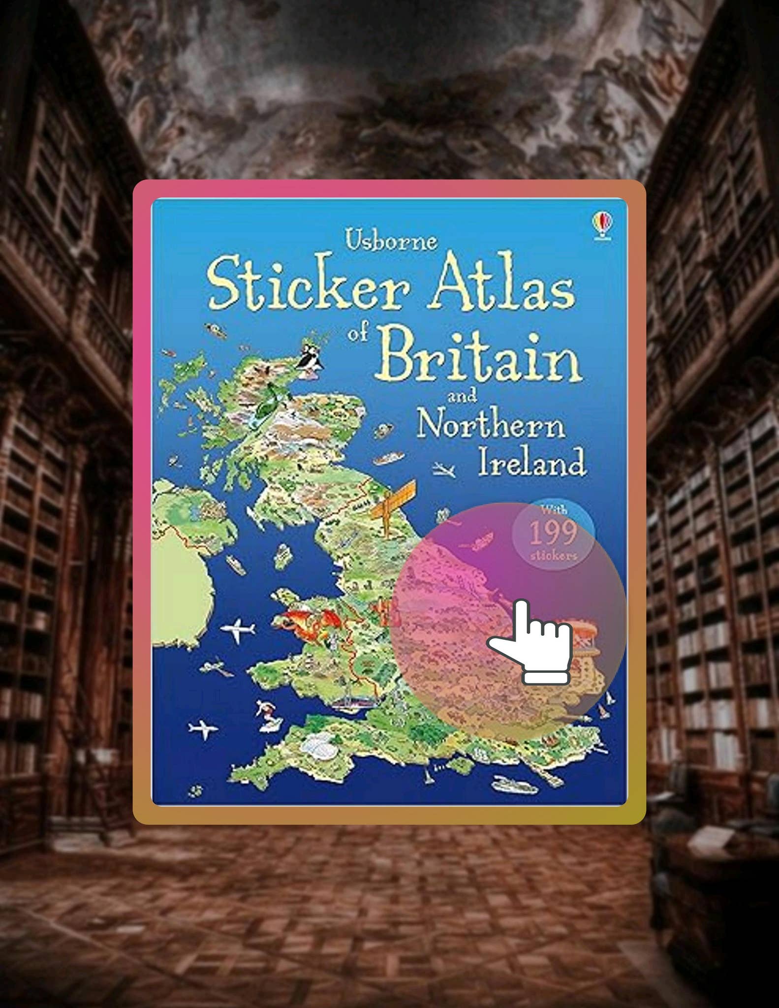 Unlock Full Book Usborne Sticker Atlas of Britain and Northern Ireland ...
