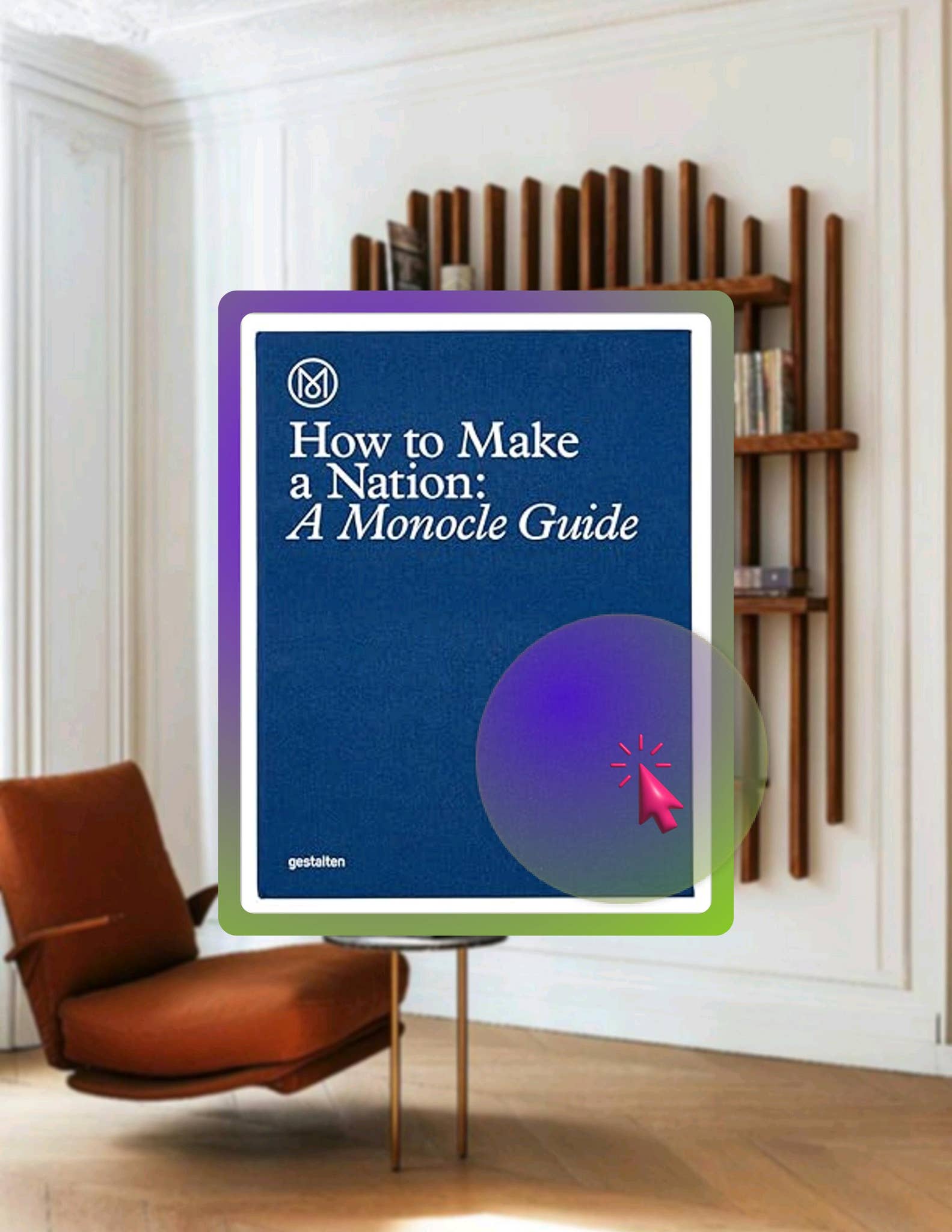 Digital Book How to Make a Nation: A Monocle Guide by Monocle by ...