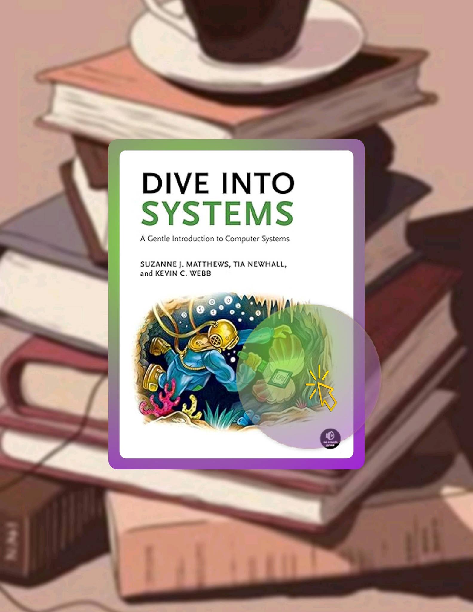 Read & Learn Dive Into Systems: A Gentle Introduction to Computer ...
