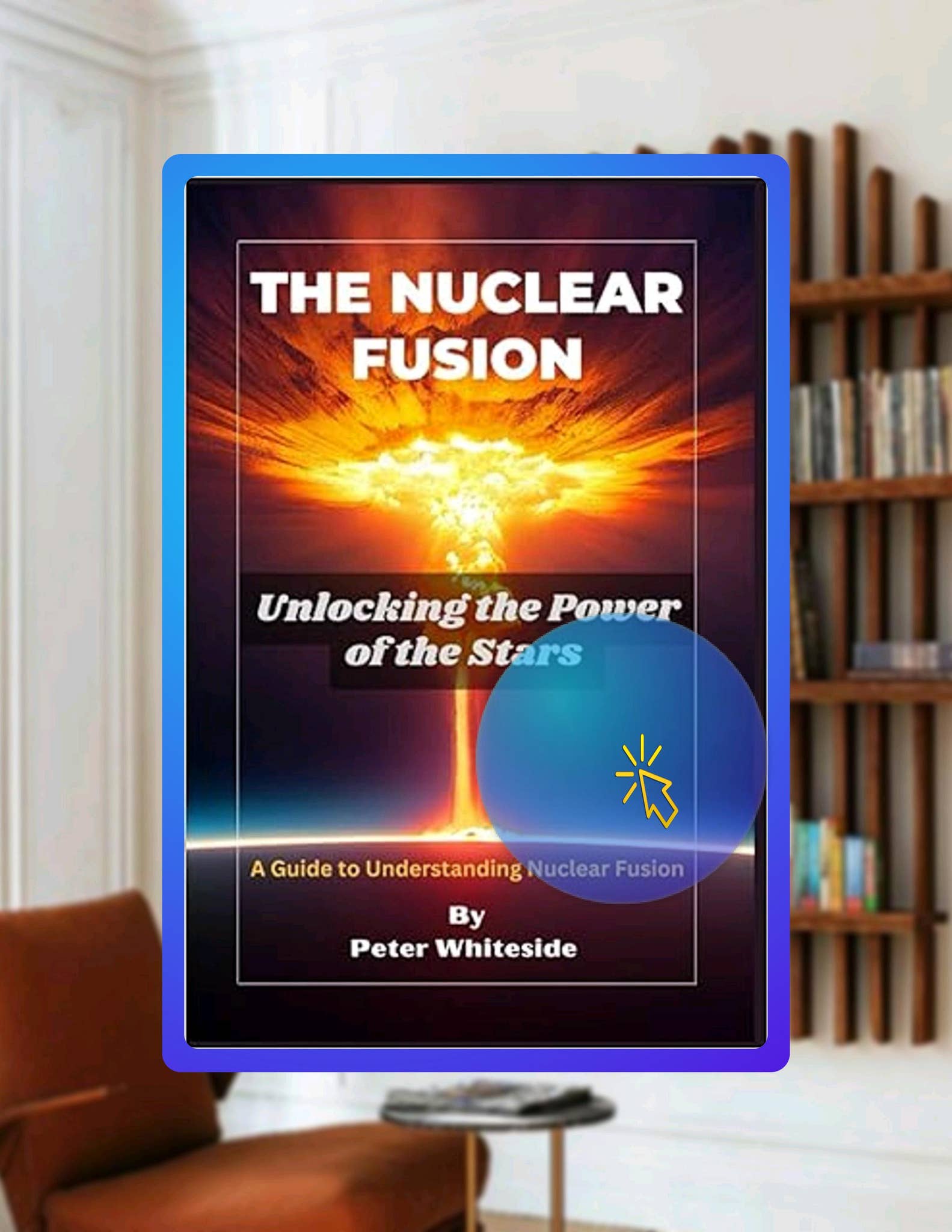 Get Ebook THE NUCLEAR FUSION: Unlocking the Power of the Stars | A ...