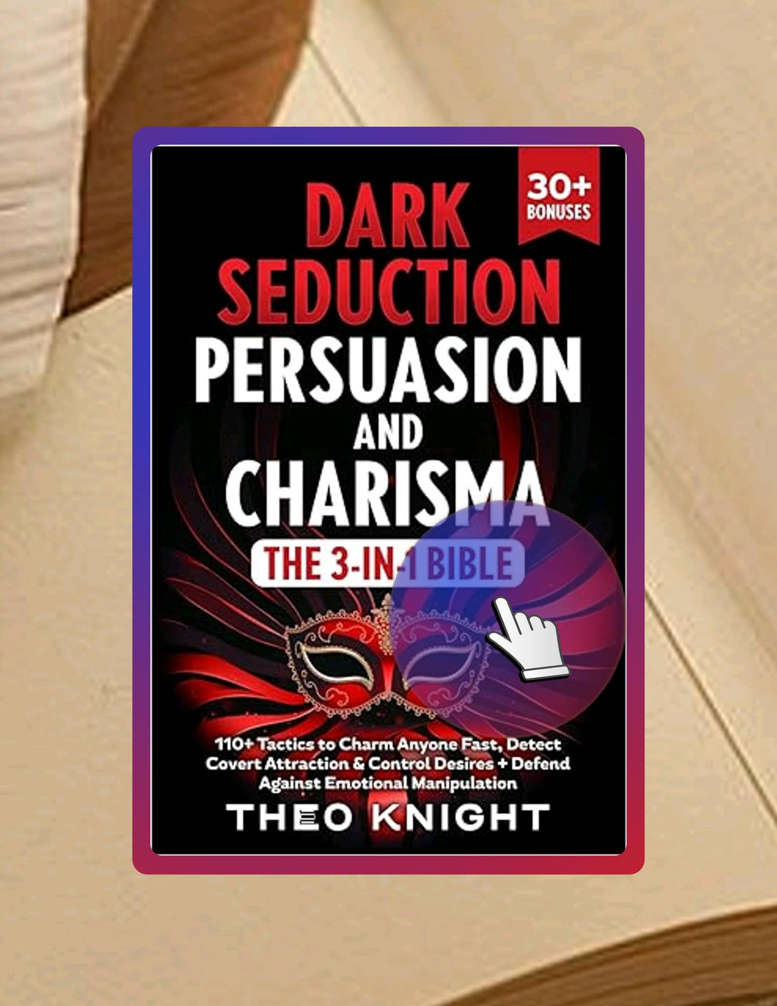 Ebook Dark Seduction, Persuasion & Charisma - The 3-in-1 Bible: 110 ...