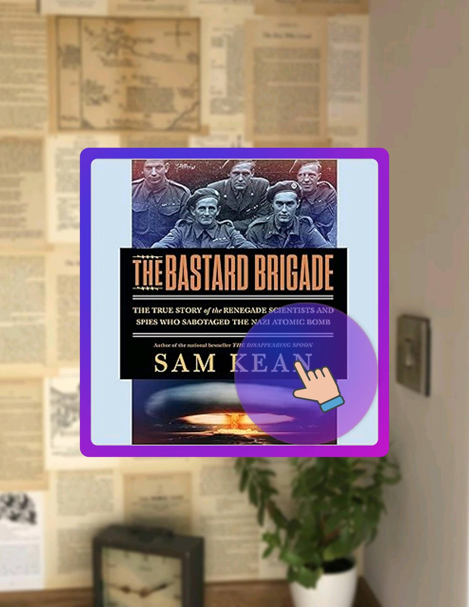 Ebook Version The Bastard Brigade: The True Story of the Renegade ...