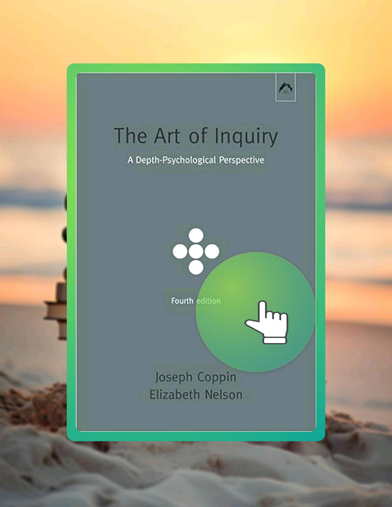 Download Ebook The Art of Inquiry: A Depth-Psychological Perspective by ...