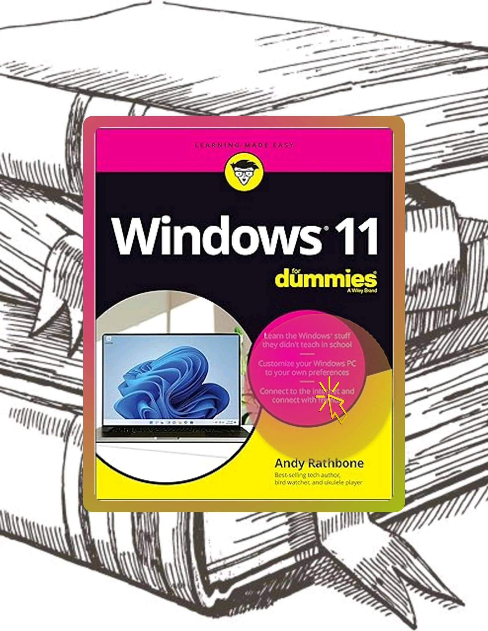 Digital PDF Windows 11 For Dummies by Andy Rathbone by kautzeriiwx - Issuu