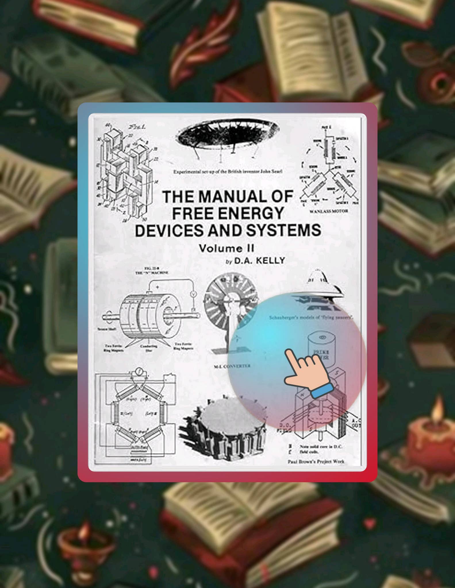 Download Ebook The Manual of Free Energy Devices and Systems by Kelly D ...