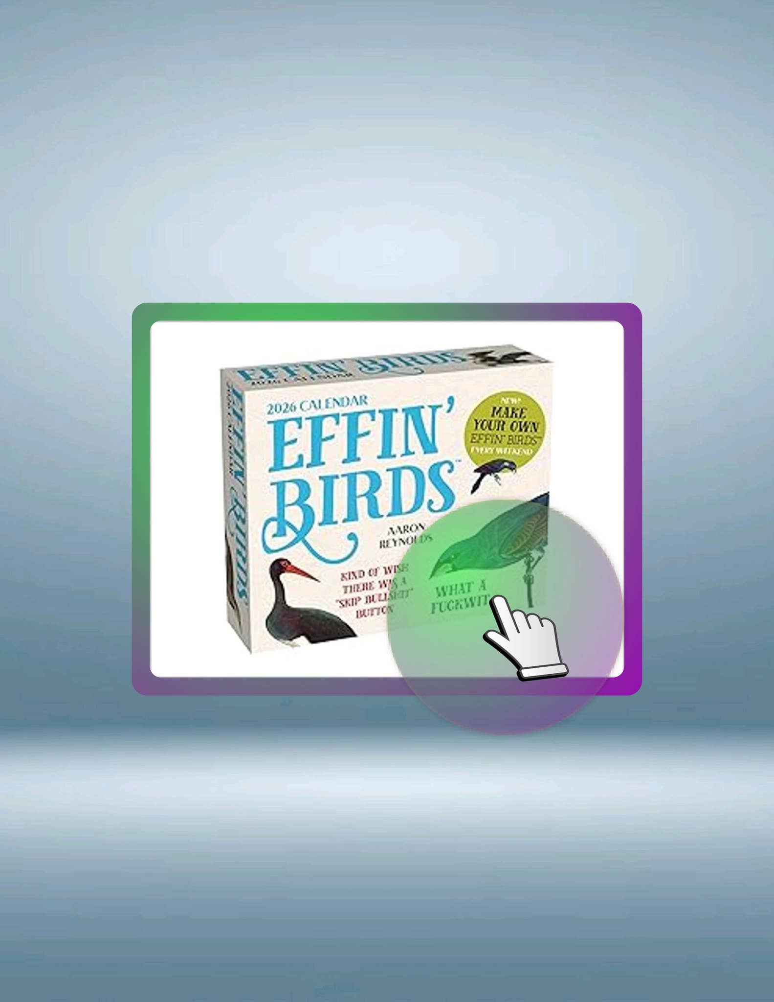 Fast Access Effin' Birds 2026 Day-to-Day Calendar by Aaron Reynolds by ...